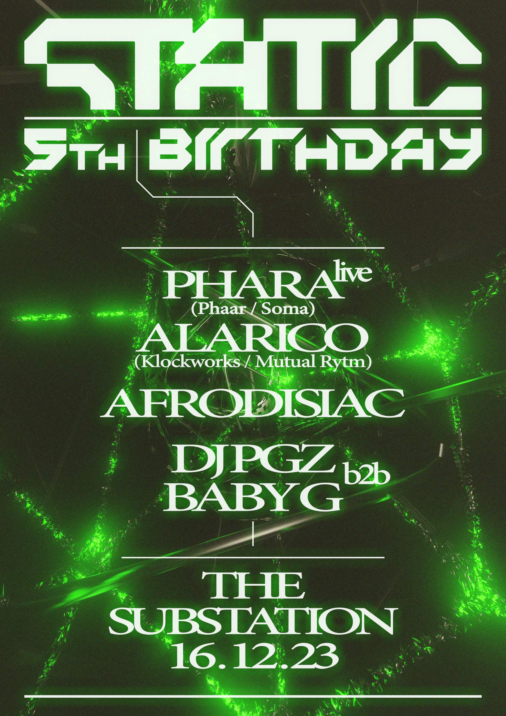 Static 5th Birthday with Alarico and Phara (Live) at The Substation ...