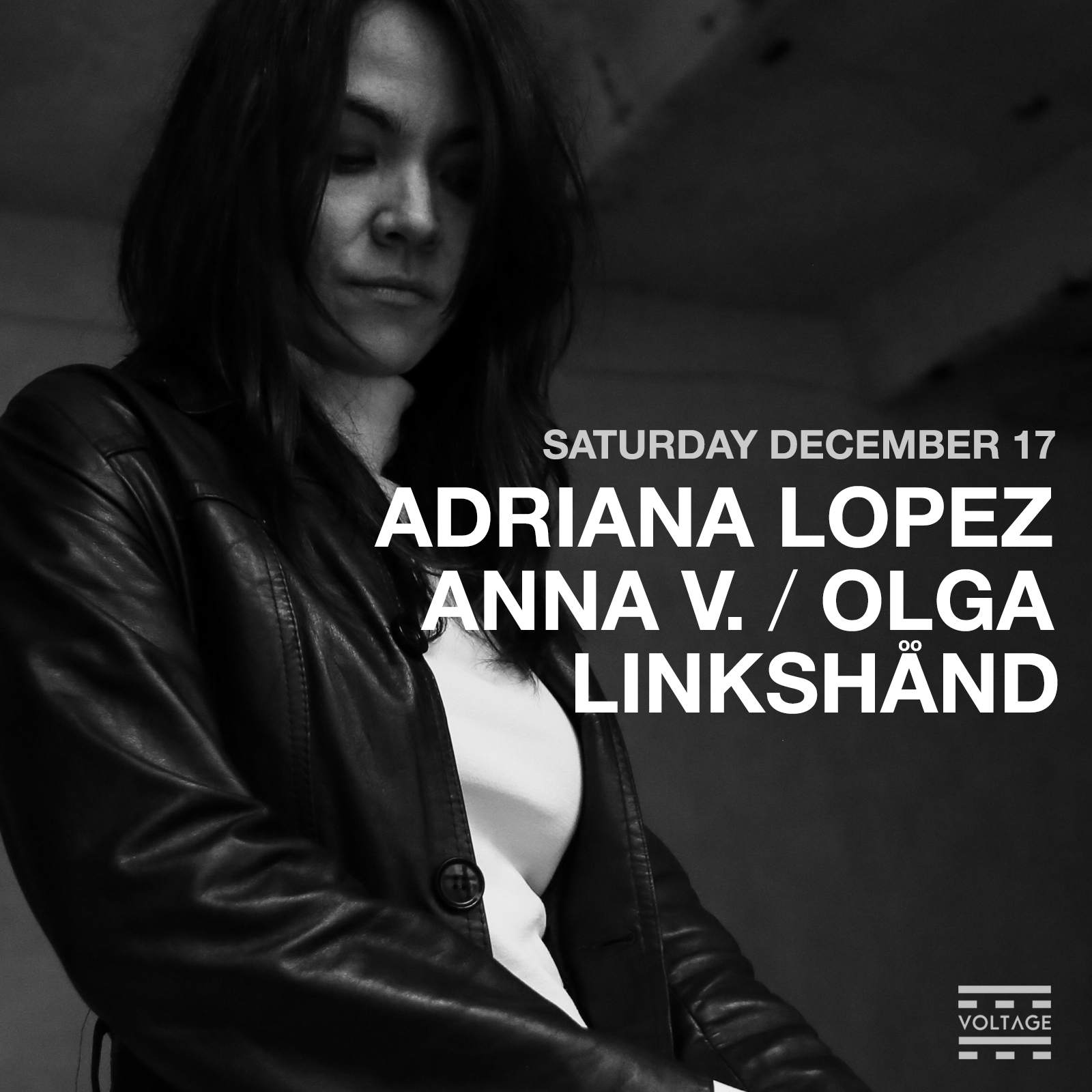 VOLTAGE Returns with Adriana Lopez // Anna V. // Olga // Linkshänd at ...