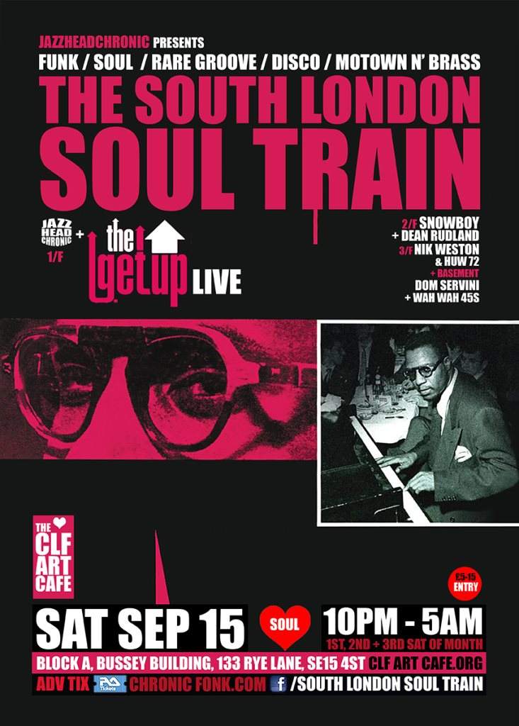 The South London Soul Train with The Getup (Live) - More on 4 Floors en ...