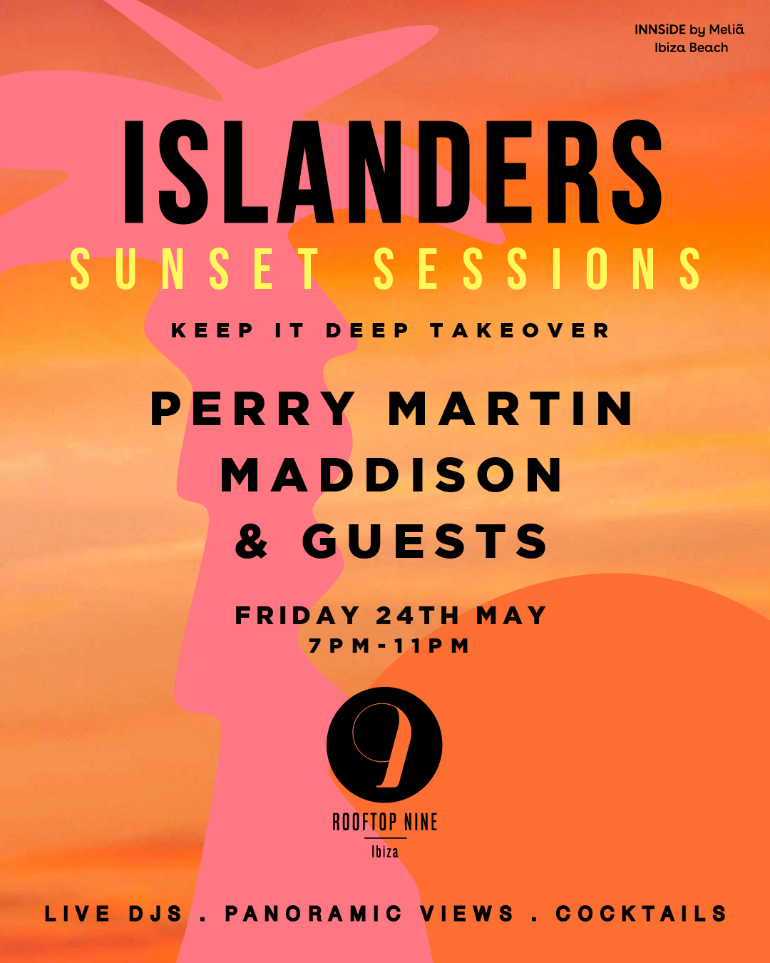Islanders Ibiza: Sunset Sessions with Keep It Deep - Perry Martin ...