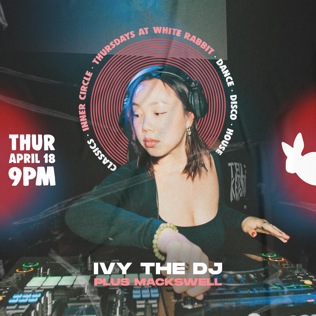 Inner Circle feat. DJ Ivy at White Rabbit, San Francisco/Oakland