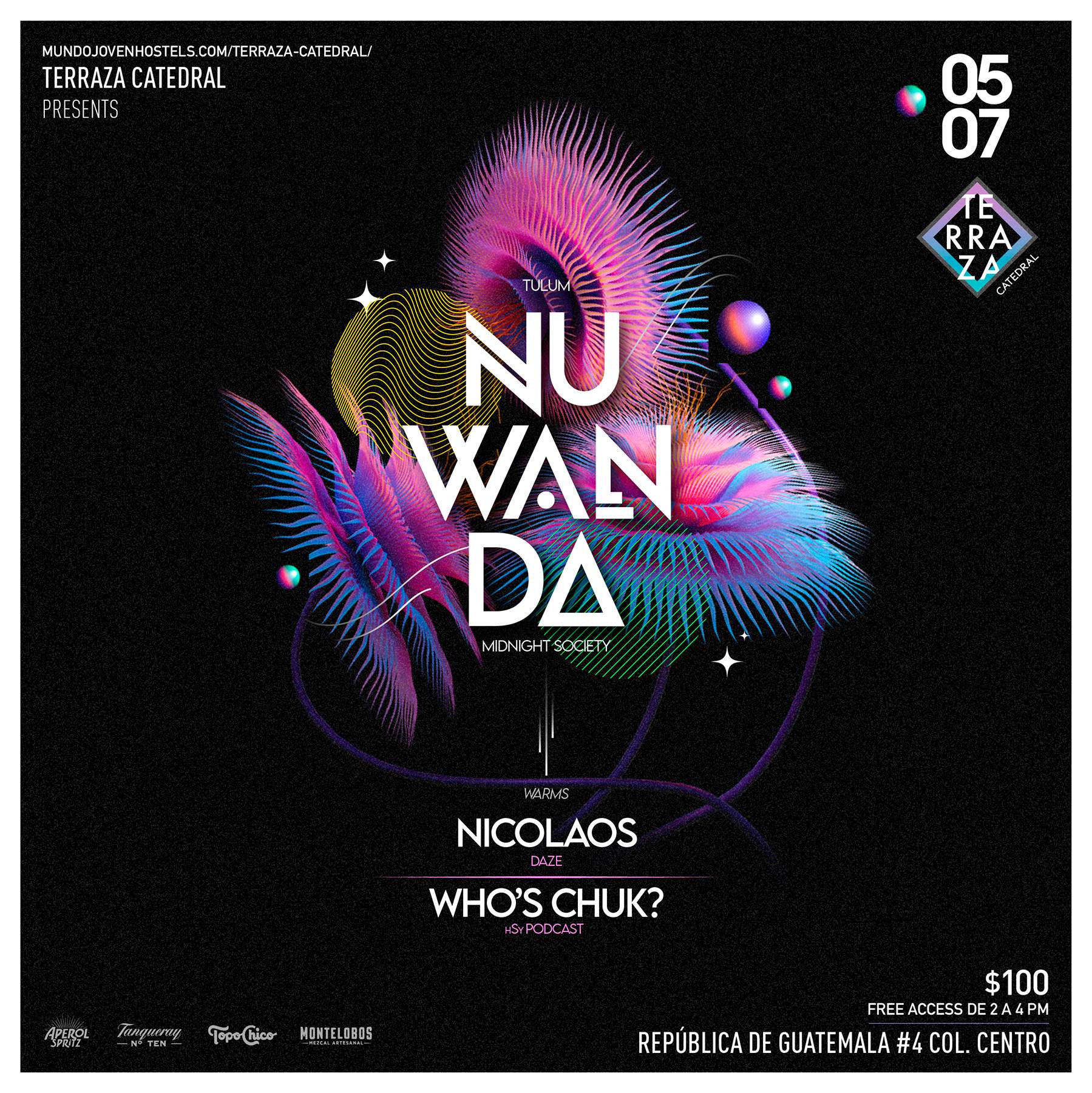 NUWANDA + NICOLAOS + WHO'S CHUK? at Terraza Catedral, Mexico City
