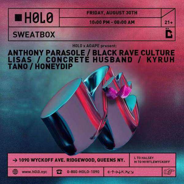 SWEATBOX: Anthony Parasole / Black Rave Culture / LISAS / Concrete ...