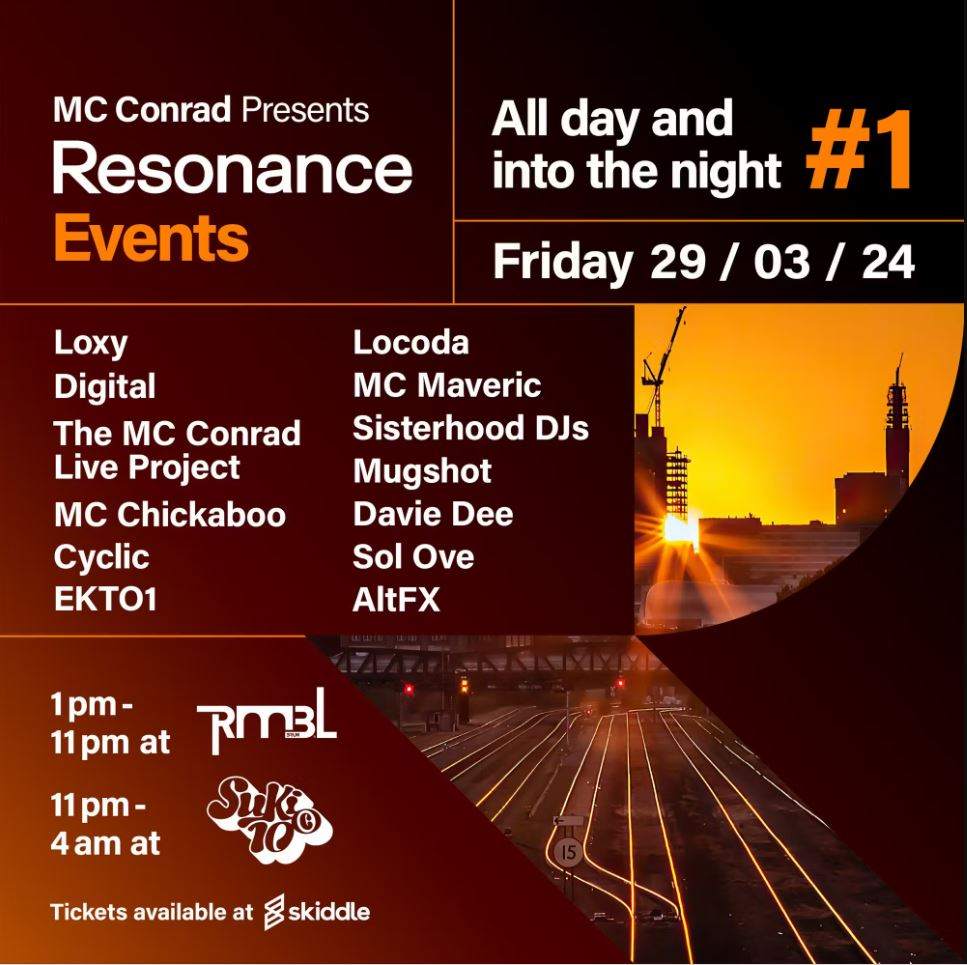 MC Conrad Presents: Resonance - All Day and Into the Night #1 at ...