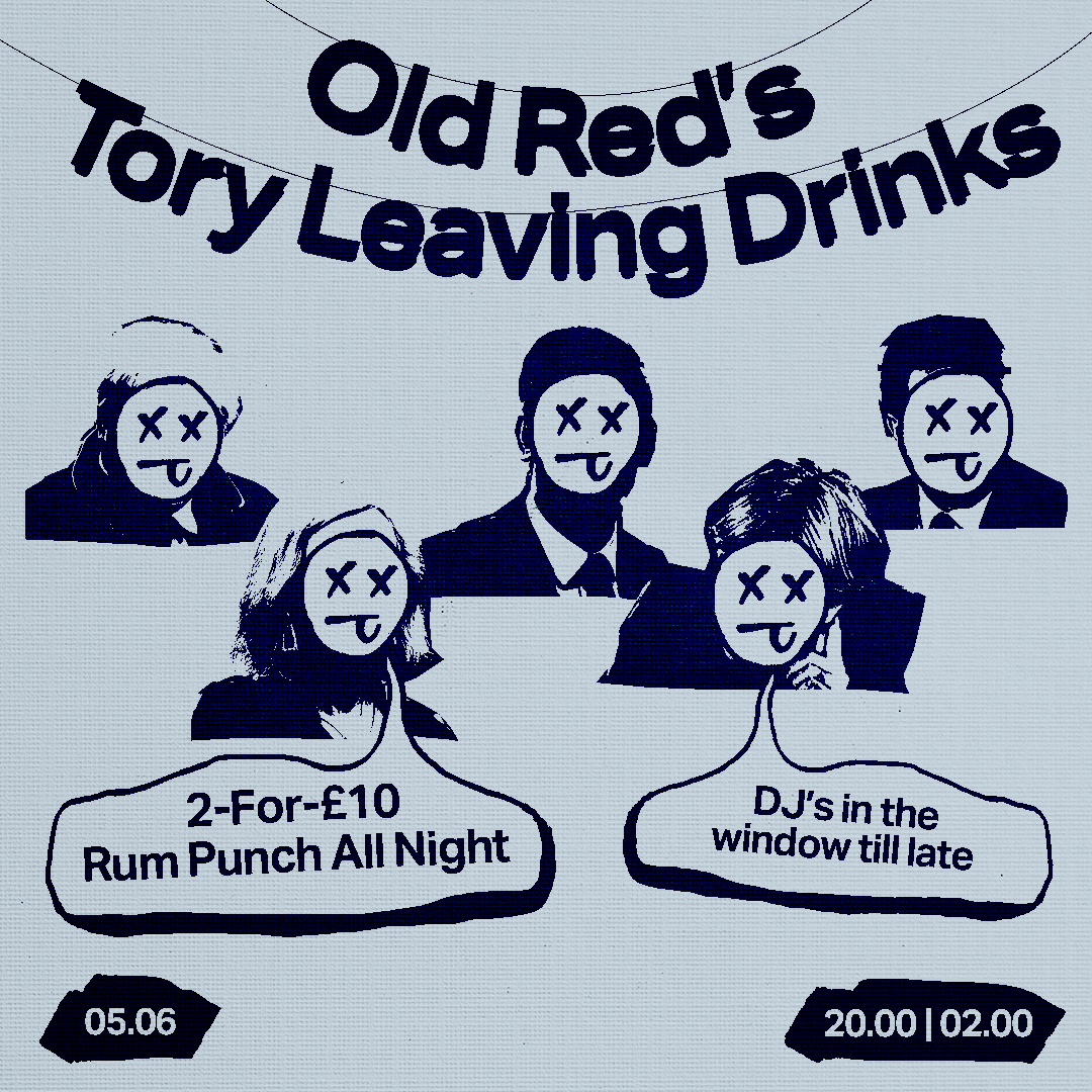 Old Red's Tory Leaving Drinks at The Old Red Bus Station, Leeds