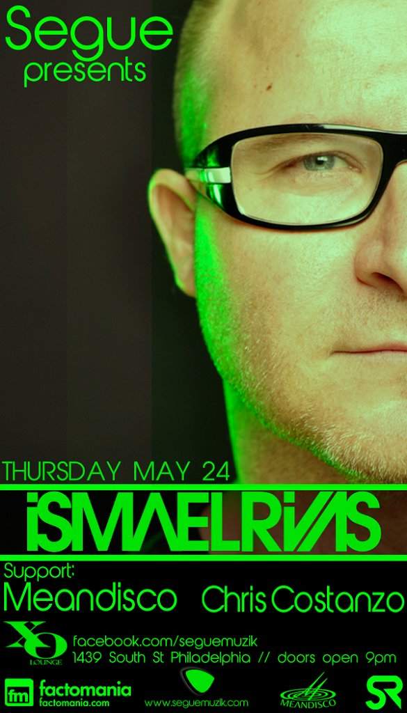 Segue presents: Ismael Rivas bei XO Lounge, Philadelphia