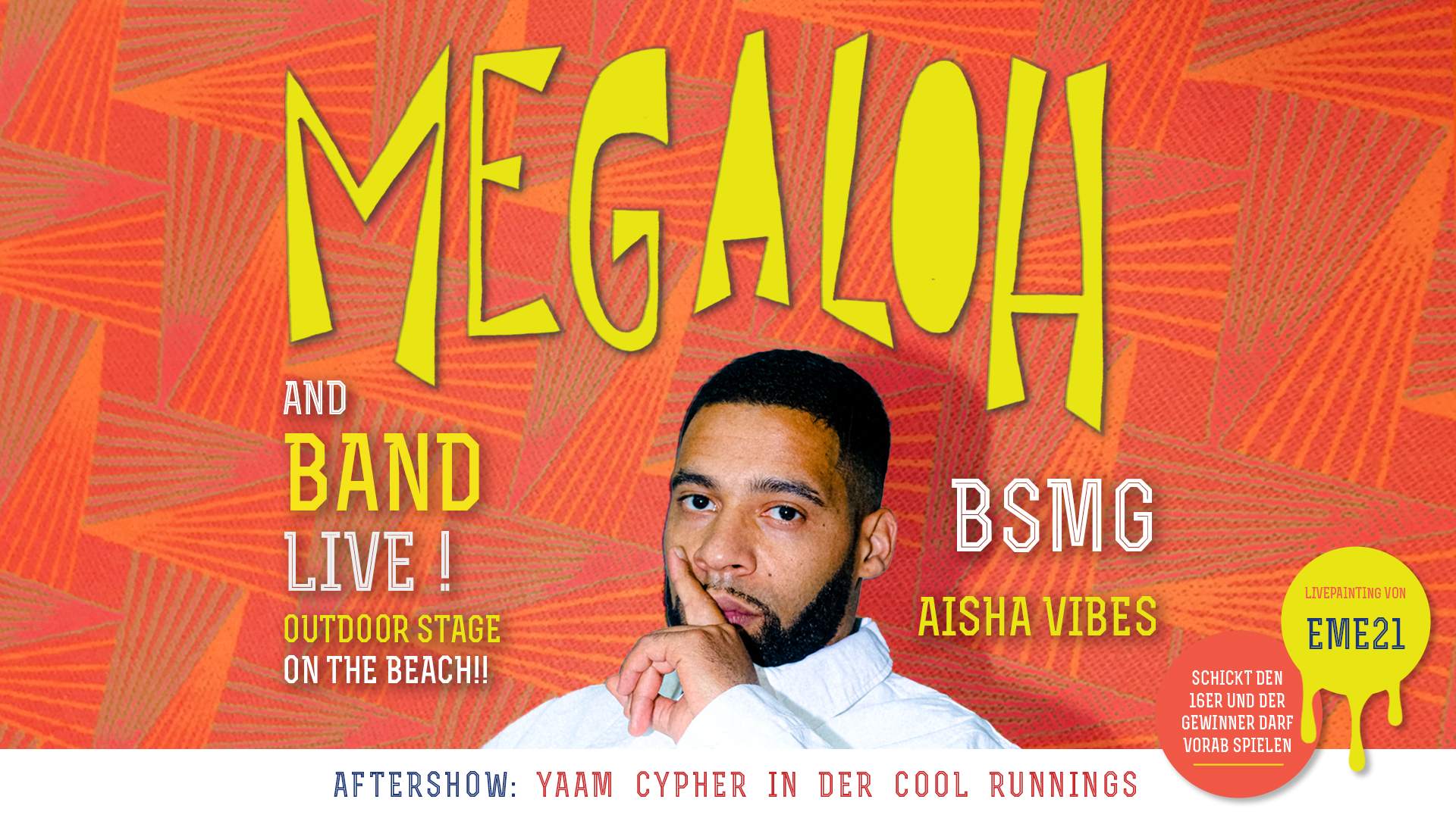 RAP AM STRAND: Megaloh, BSMG & Aisha Vibes bei YAAM Berlin, Berlin