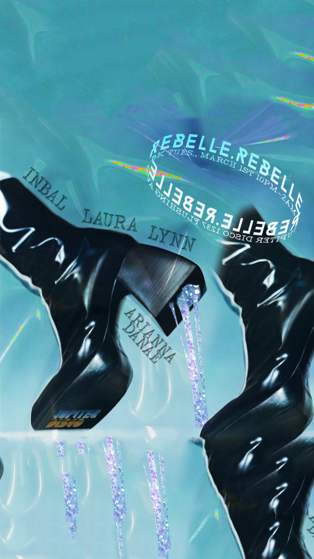 Rebelle: Inbal, Laura Lynn & Arianna DANAE at Jupiter Disco, New York
