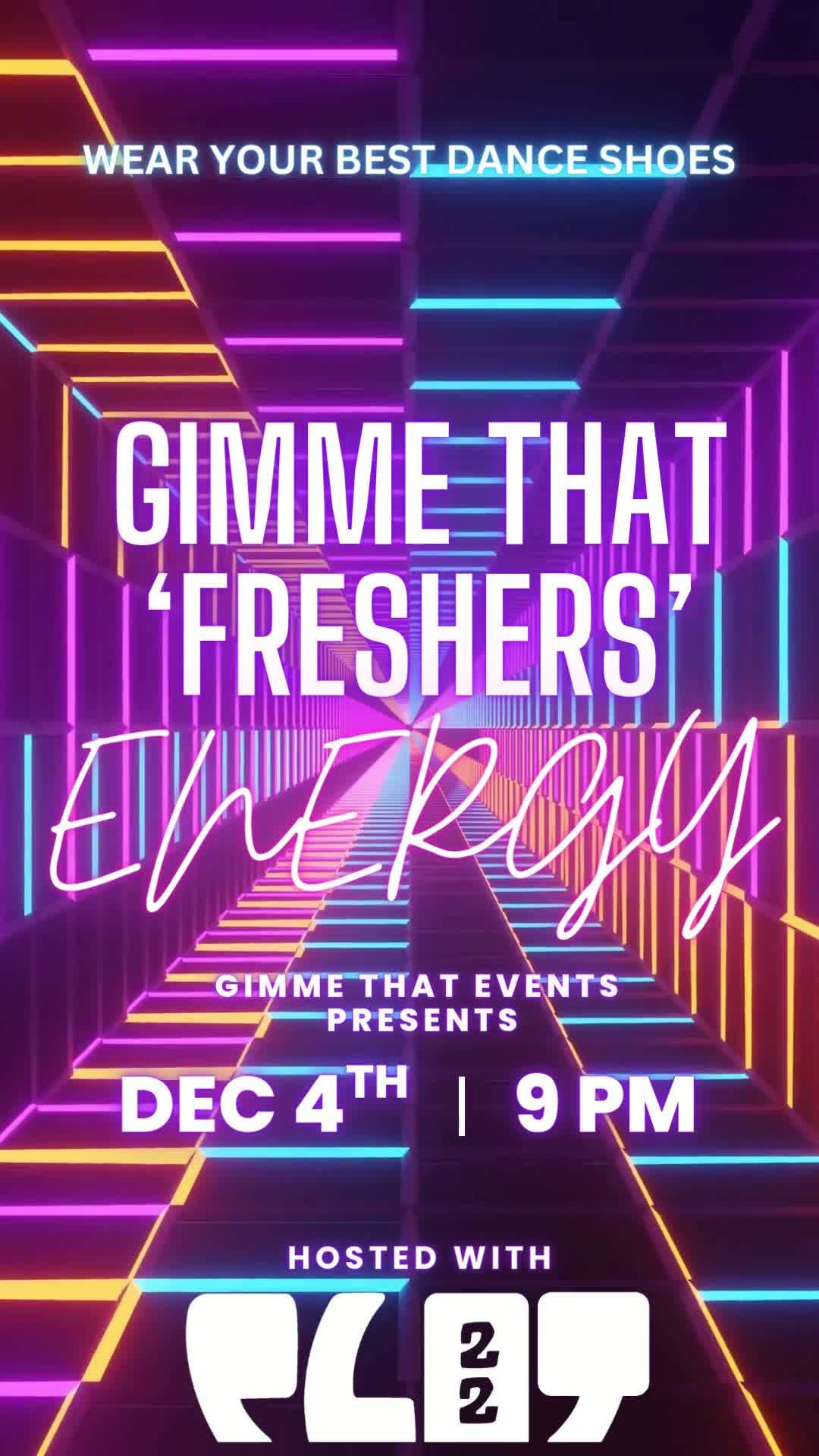 Gimme That 'Freshers' Energy at Plot 22, Sheffield