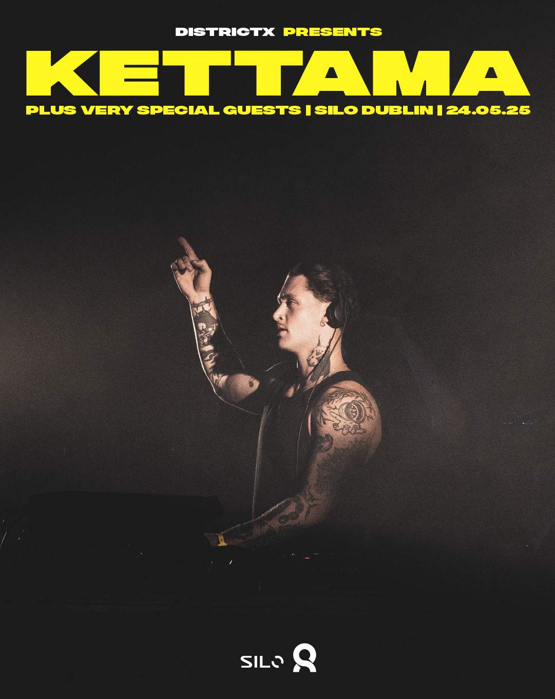 District X presents KETTAMA at SILO at SILO at RDS, Dublin · Tickets