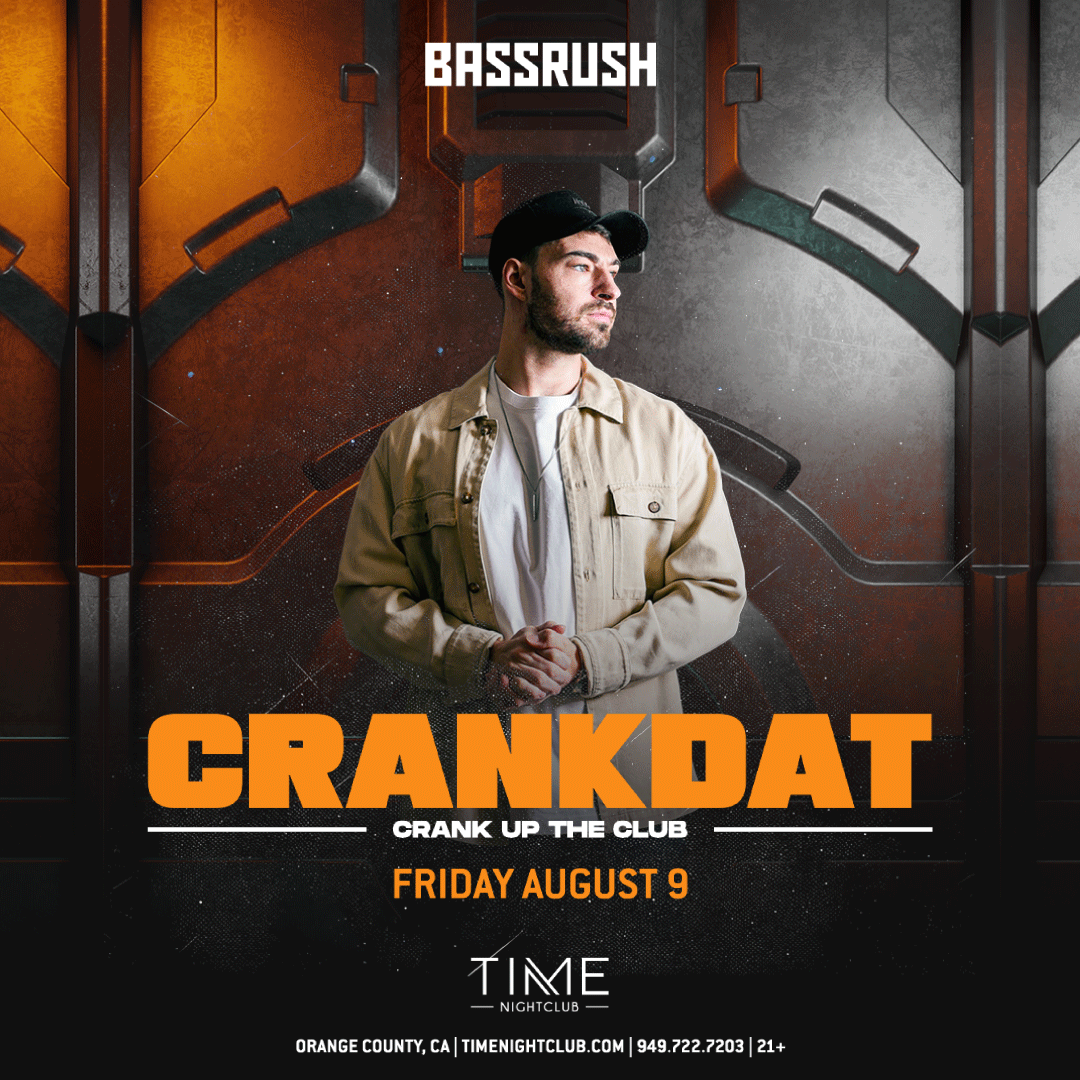 Crankdat at Time Nightclub, Los Angeles