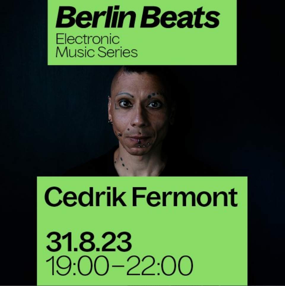 Berlin Beats × Cedrik Fermont em Hamburger Bahnhof - Museum für ...