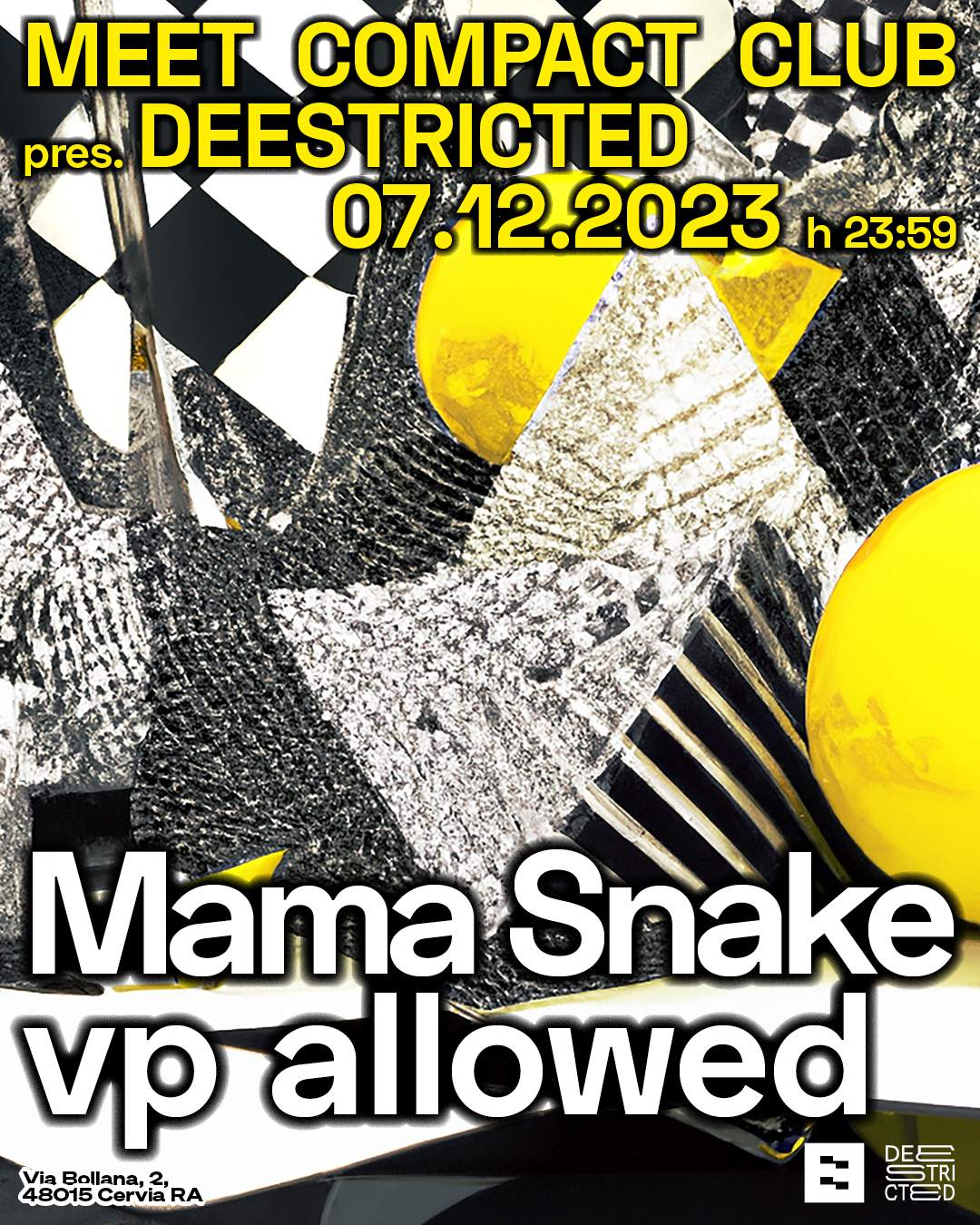 MEET pres. Deestricted with Mama Snake at Meet Compact Club, North