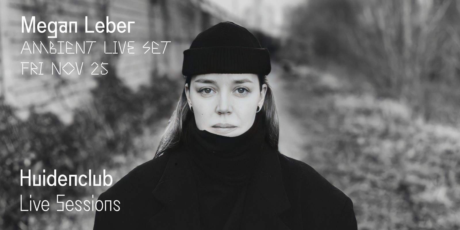 Huidenclub Live Sessions: Megan Leber em The Huidenclub, Roterdão