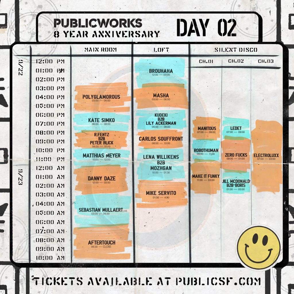 Public Works 8 Year Anniversary (30 Hour Party) Day 2 bei Public Works ...