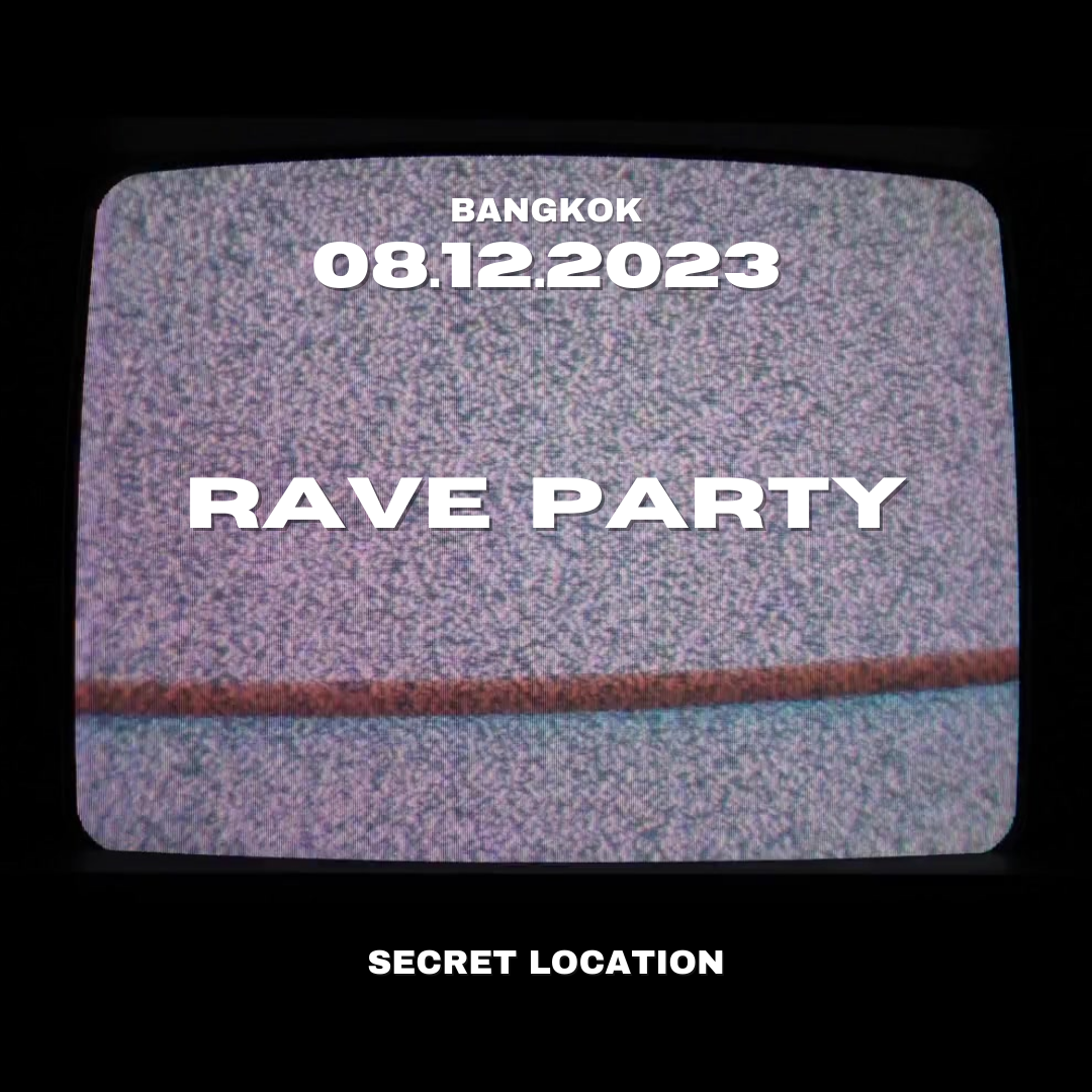 SECRET RAVE PARTY BANGKOK - HARD TECHNO en ART 101, Bangkok