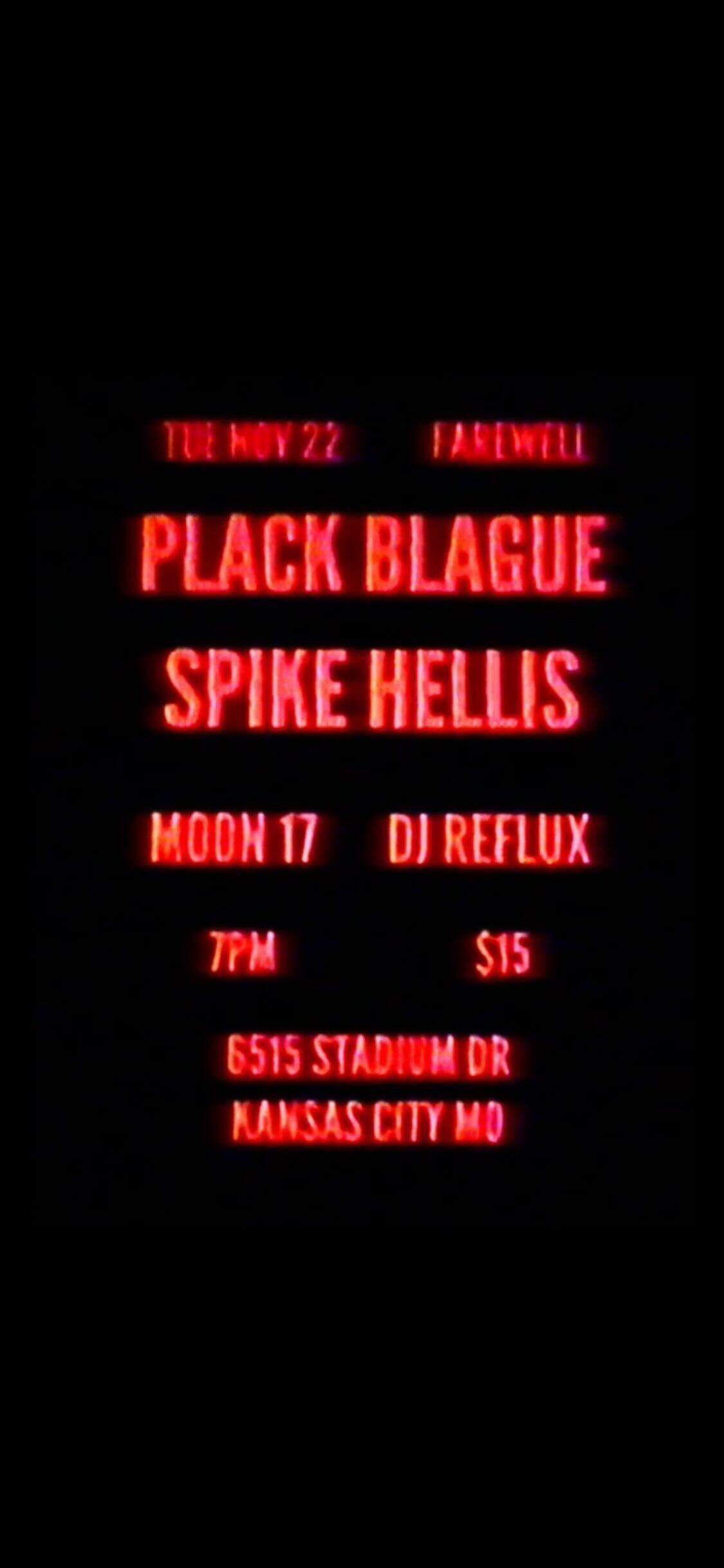 Spike Hellis / Plack Blague / Moon 17 / DJ Reflux at Farewell, Missouri