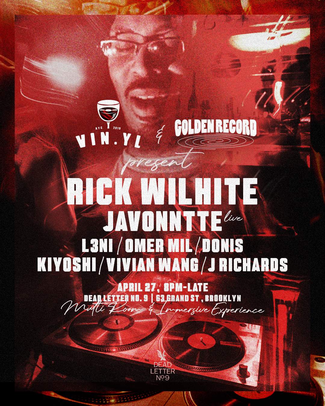 Vin.yl & Golden Record NYC present Rick Wilhite & Javonntte at Cargo ...