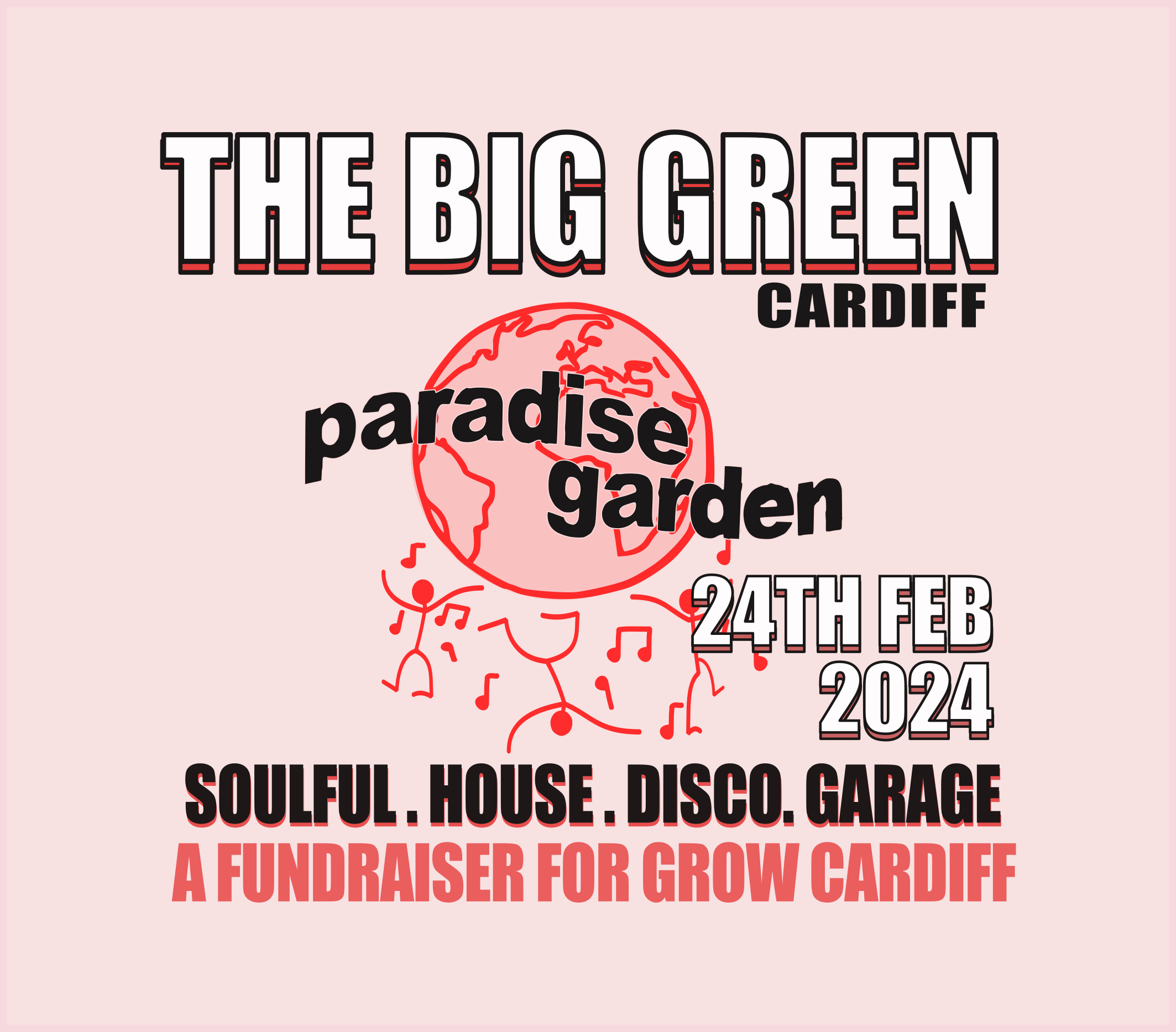 The Big Green - A Fundraiser for Grow Cardiff at Paradise Garden, Cardiff