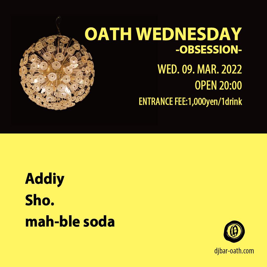 OBSESSION at Oath, Tokyo