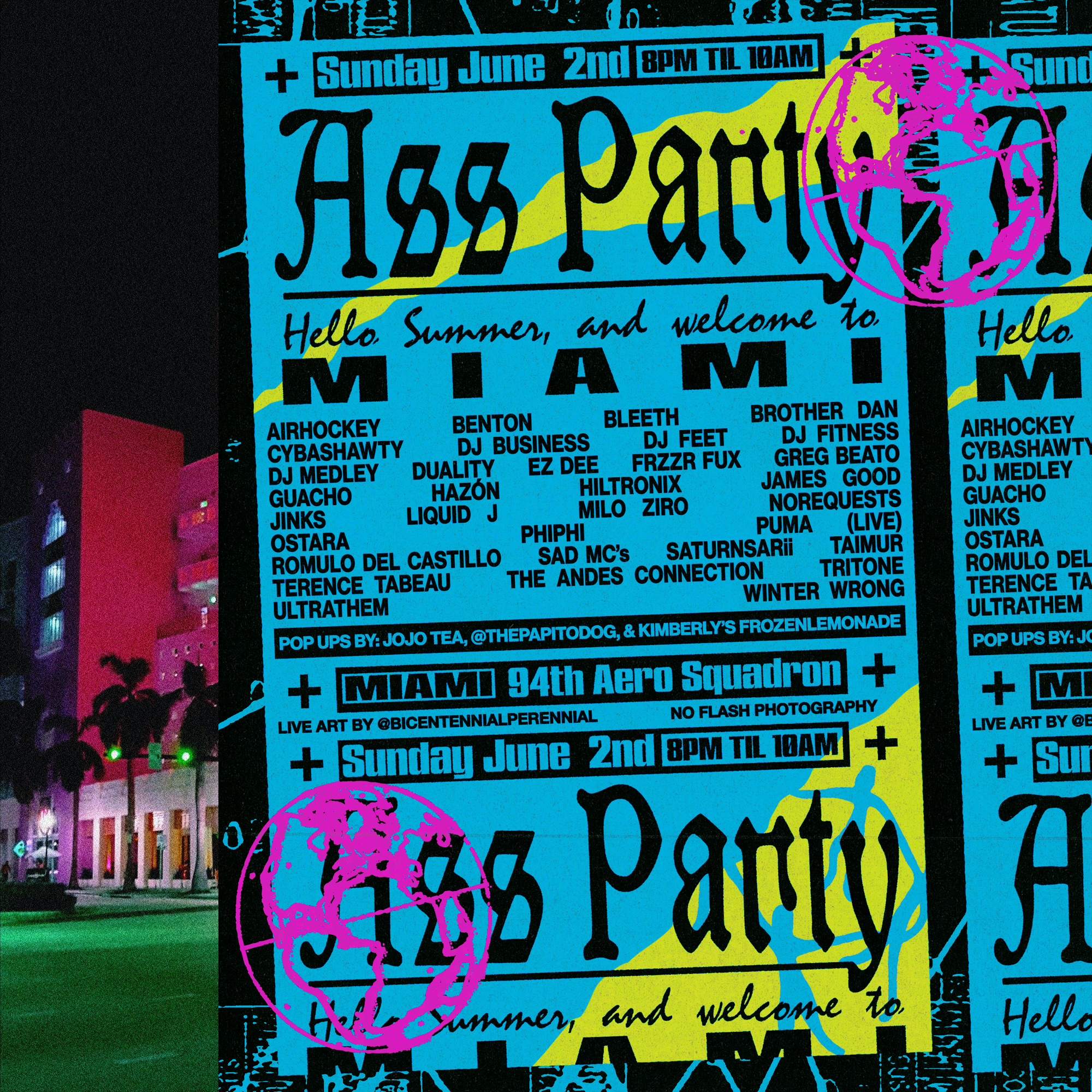 Summer Ass Party at 94th Aero Squadron, Miami