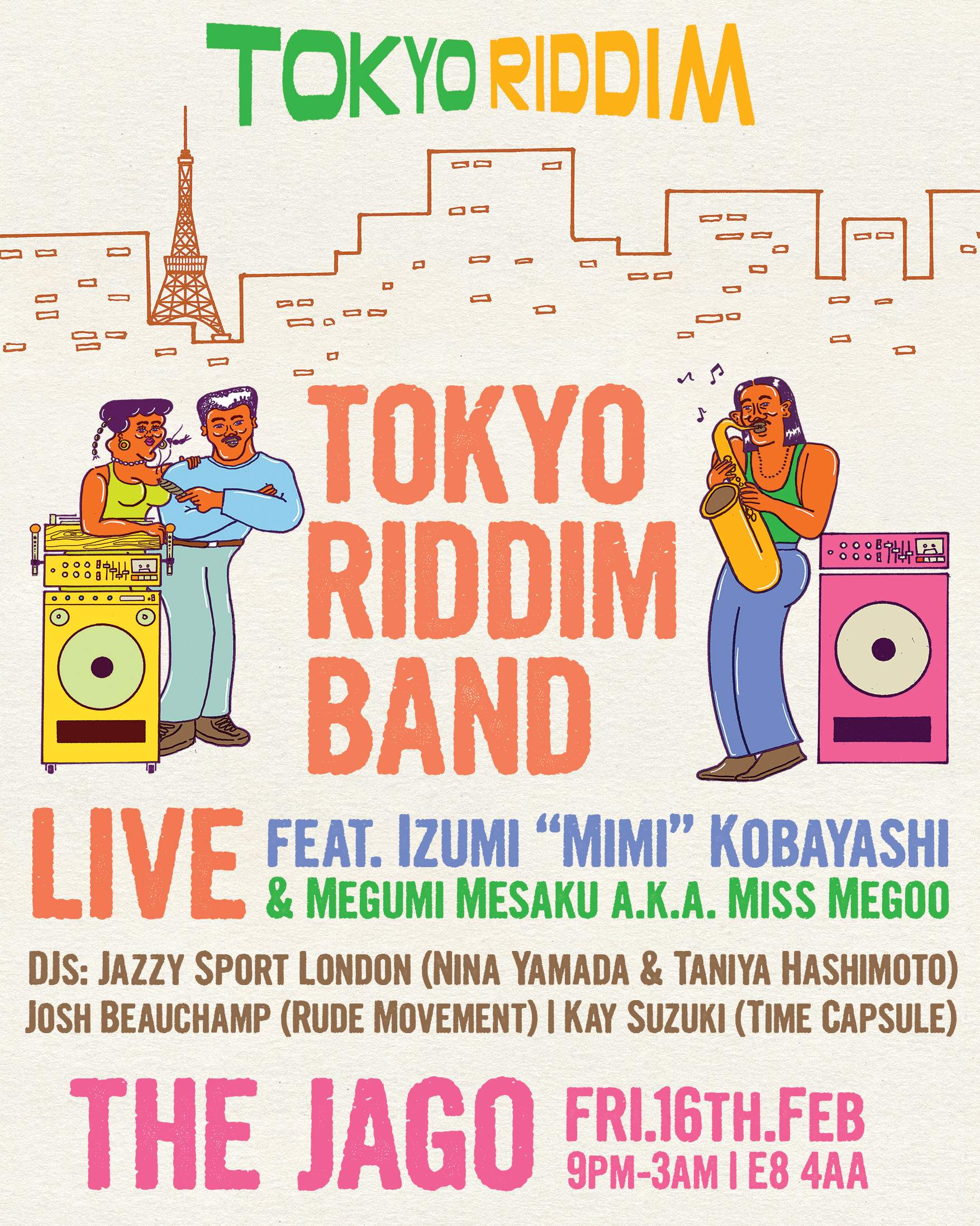 Tokyo Riddim at The Jago, London · Tickets