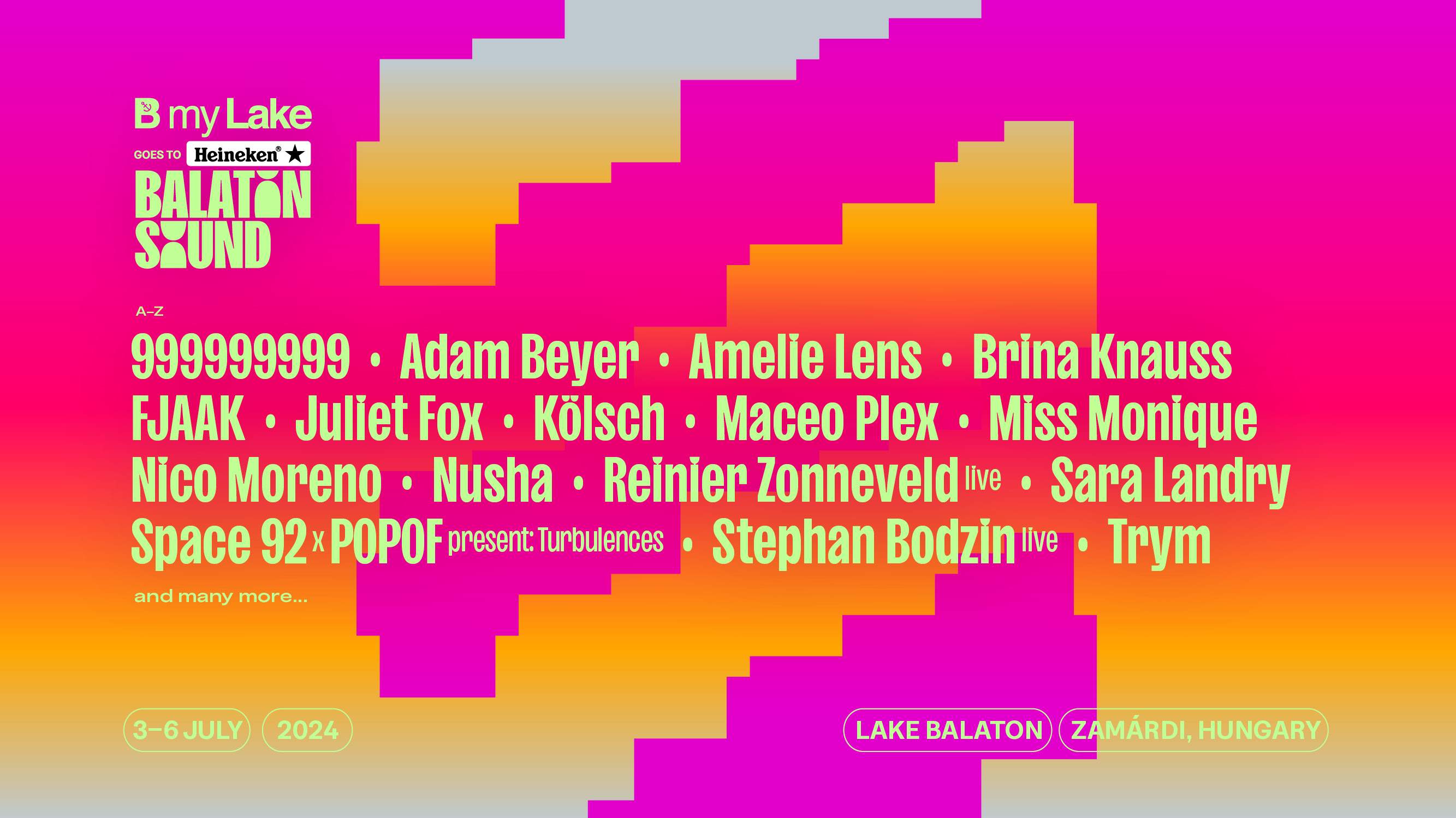 B my Lake goes to Balaton Sound 2024 at Zamárdi, Hungary