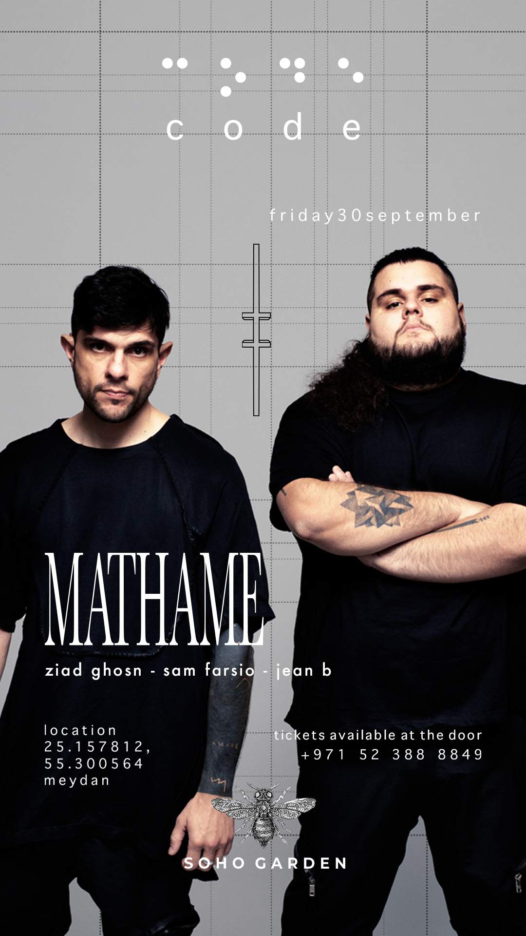 Mathame at CODE DXB at Soho Garden DXB, Dubai