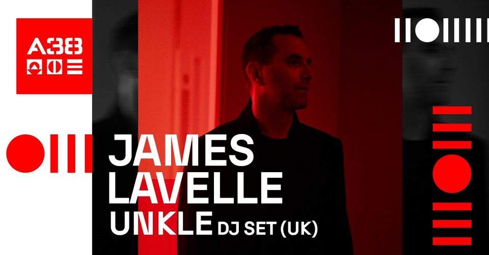 James Lavelle - UNKLE Dj set (UK), Ludmilla, Grasshop, Ninjabreakz DJs ...