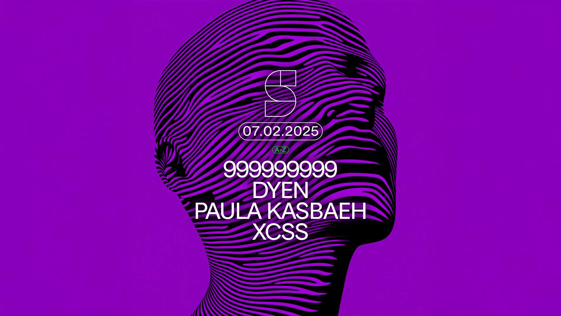 Studio present: 999999999 - DYEN - Paula Kasbaeh - Xcss at Studio Club ...