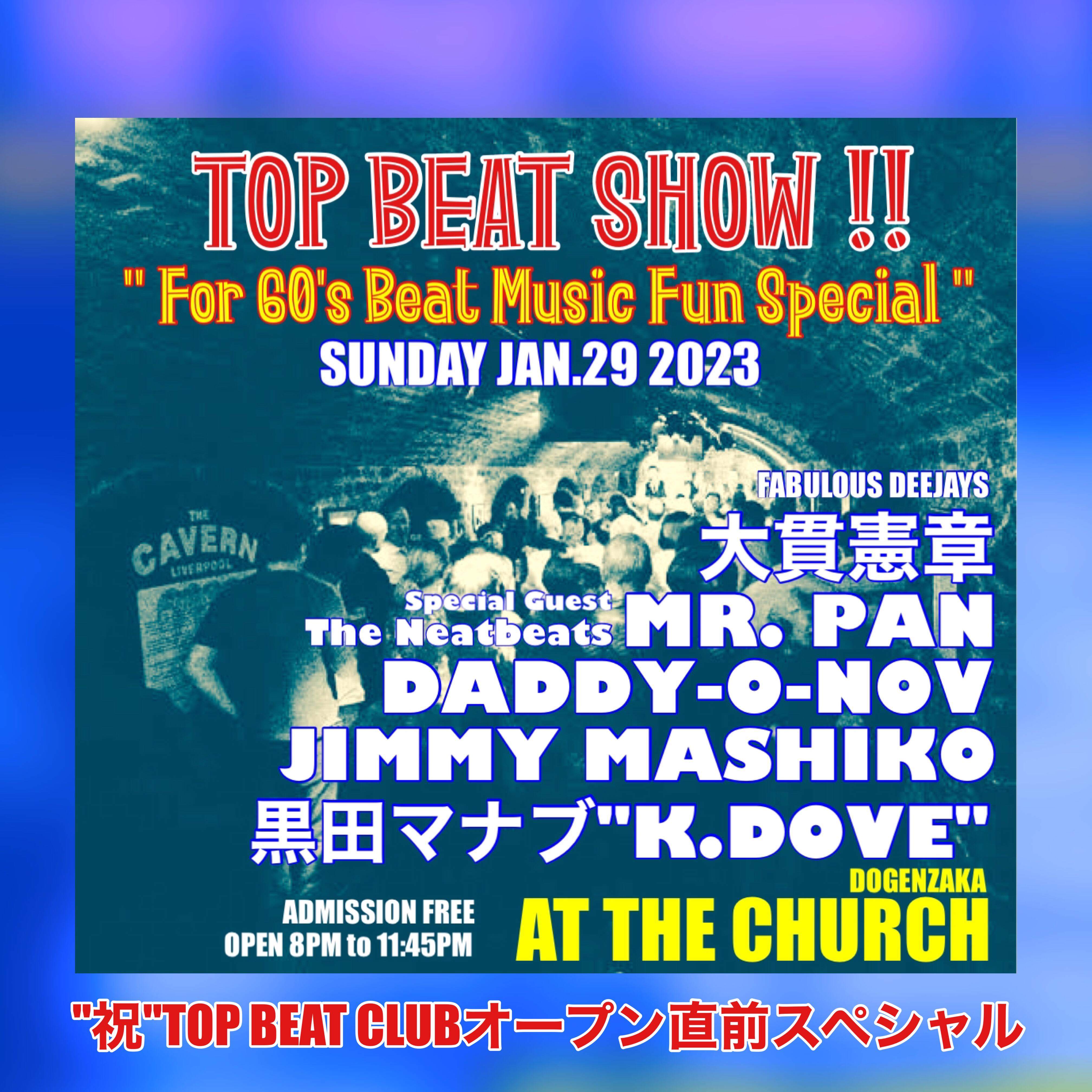 TOP BEAT SHOW ! For 60's Beat Music Fun Special at Dogenzaka Church, Tokyo