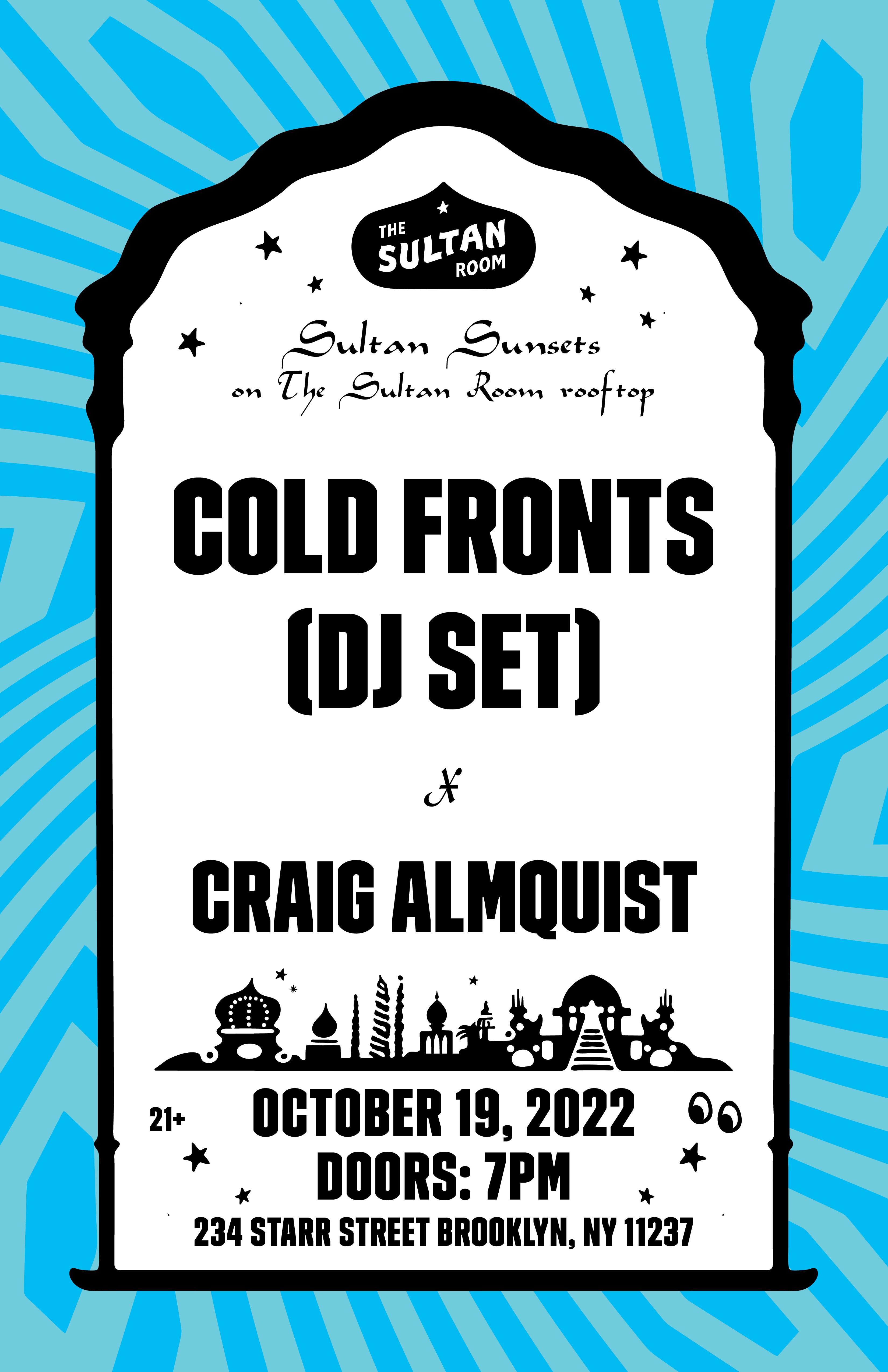 Cold Fronts (DJ Set) feat. Craig Almquist at The Sultan Room, New York