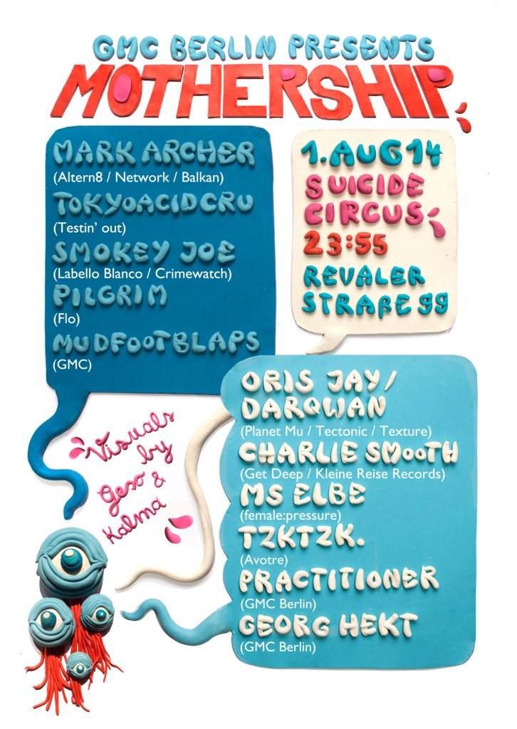 GMC Berlin presents Mothership with Mark Archer & Oris Jay en ...