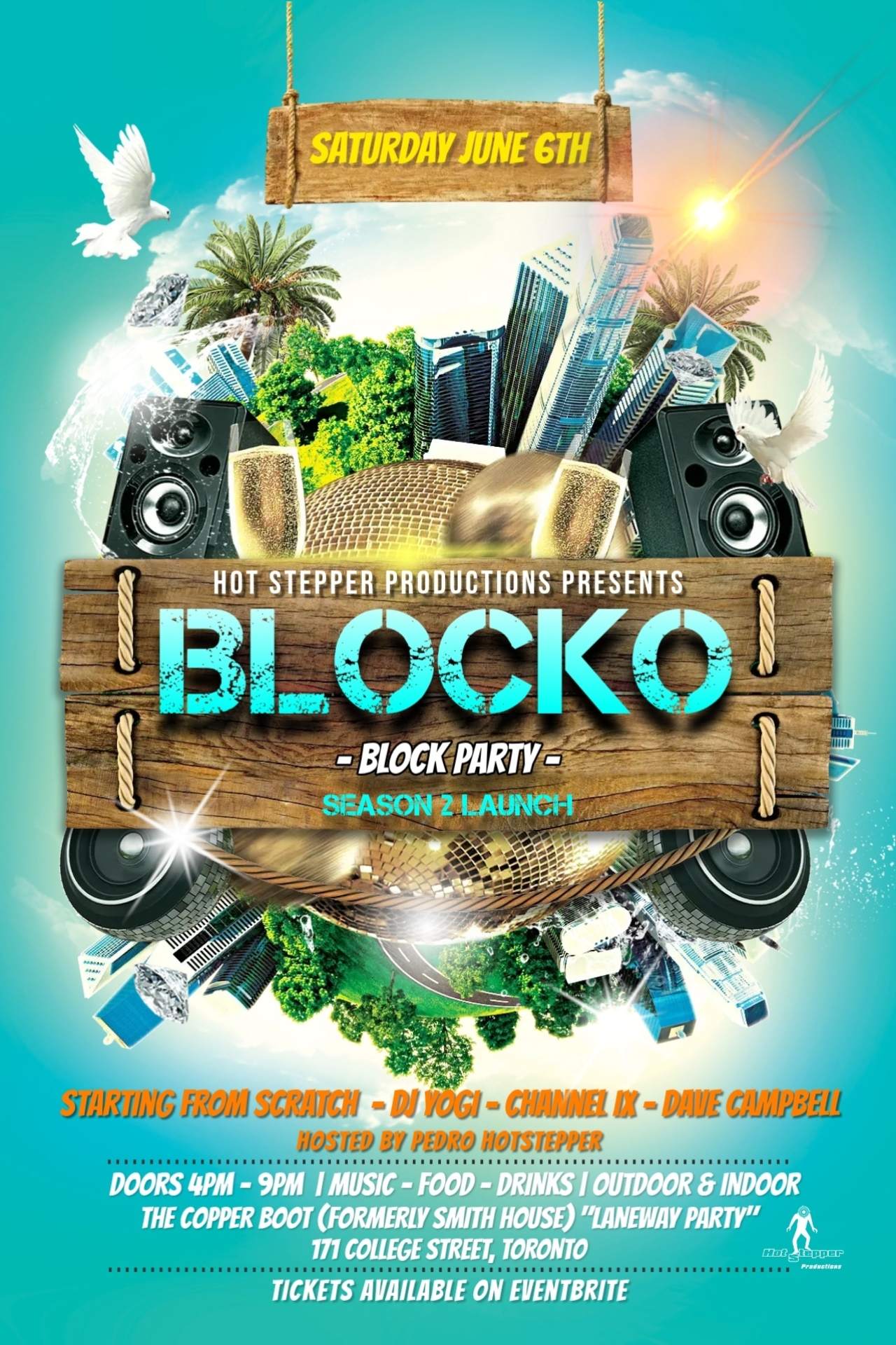 BLOCKO - Hot Stepper's Season 2 Launch Block Party at Copper Boot, Toronto