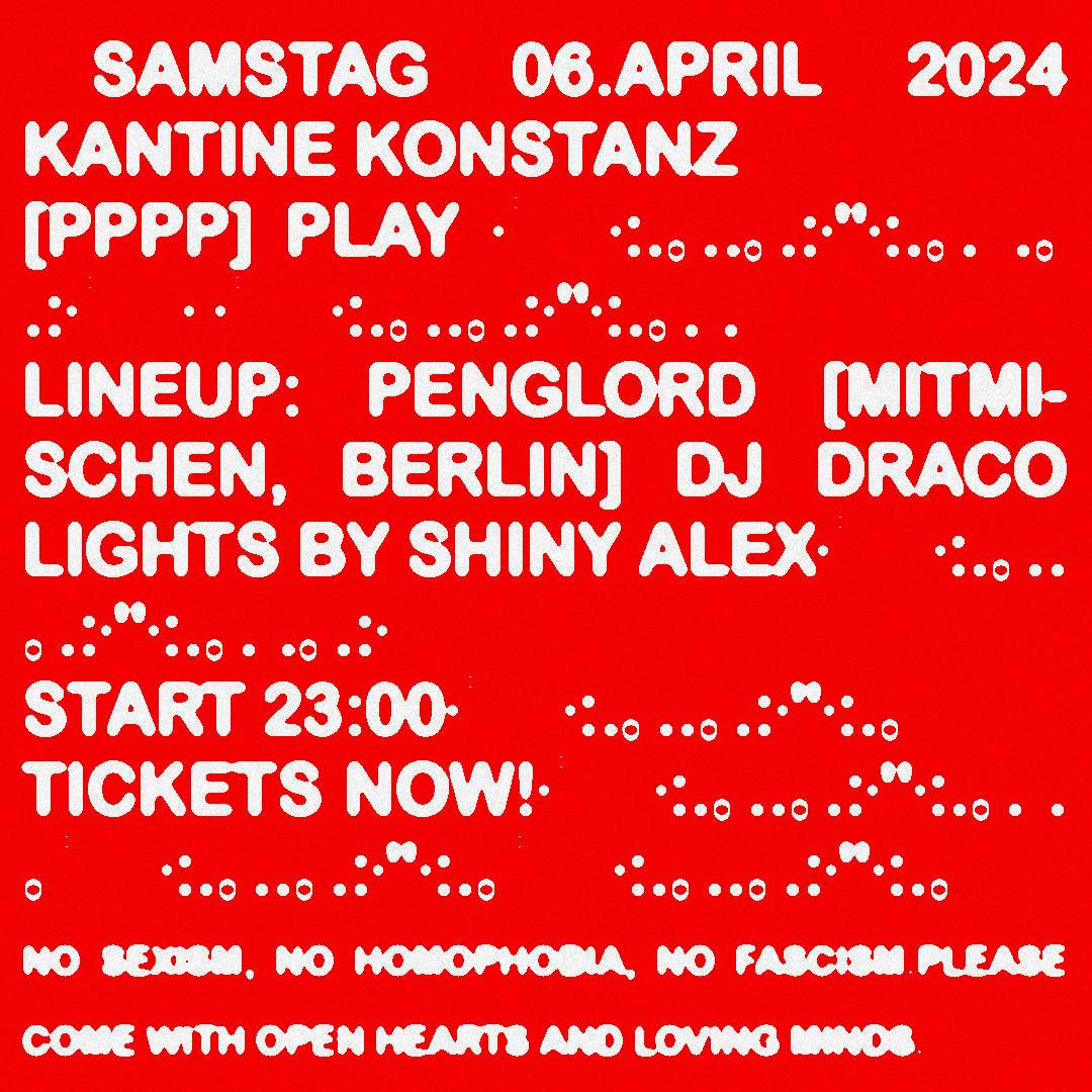 [pppp] Play with Penglord - DJ Draco at Kantine, Baden-Wurttemberg