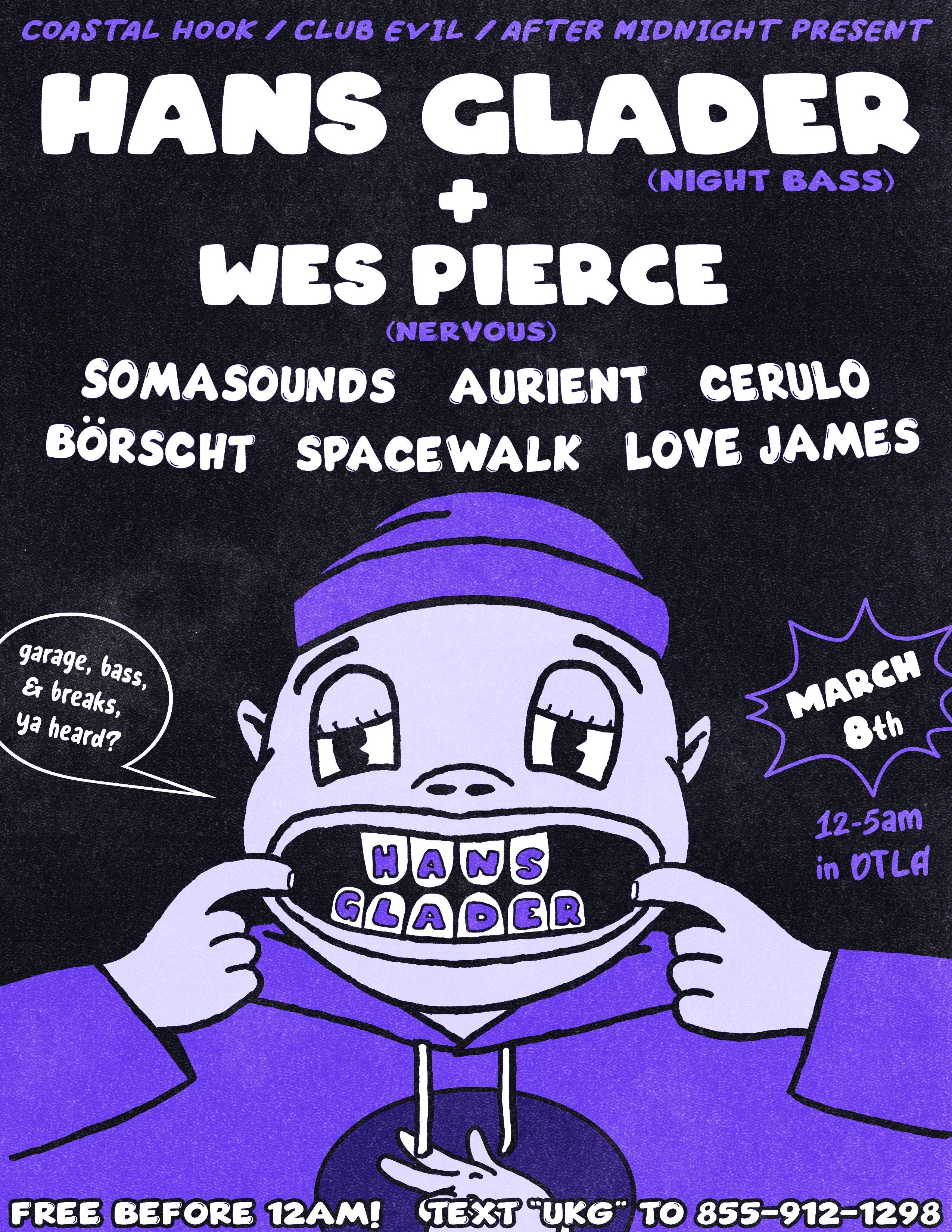 Coastal Hook x CLUB EVIL present: Hans Glader (NIGHTBASS) + Wes Pierce ...