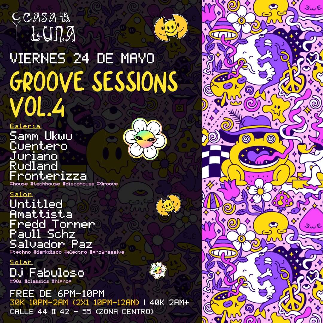 Casa De La Luna presents Groove Sessions Vol.4 at Casa De La Luna, Medellin