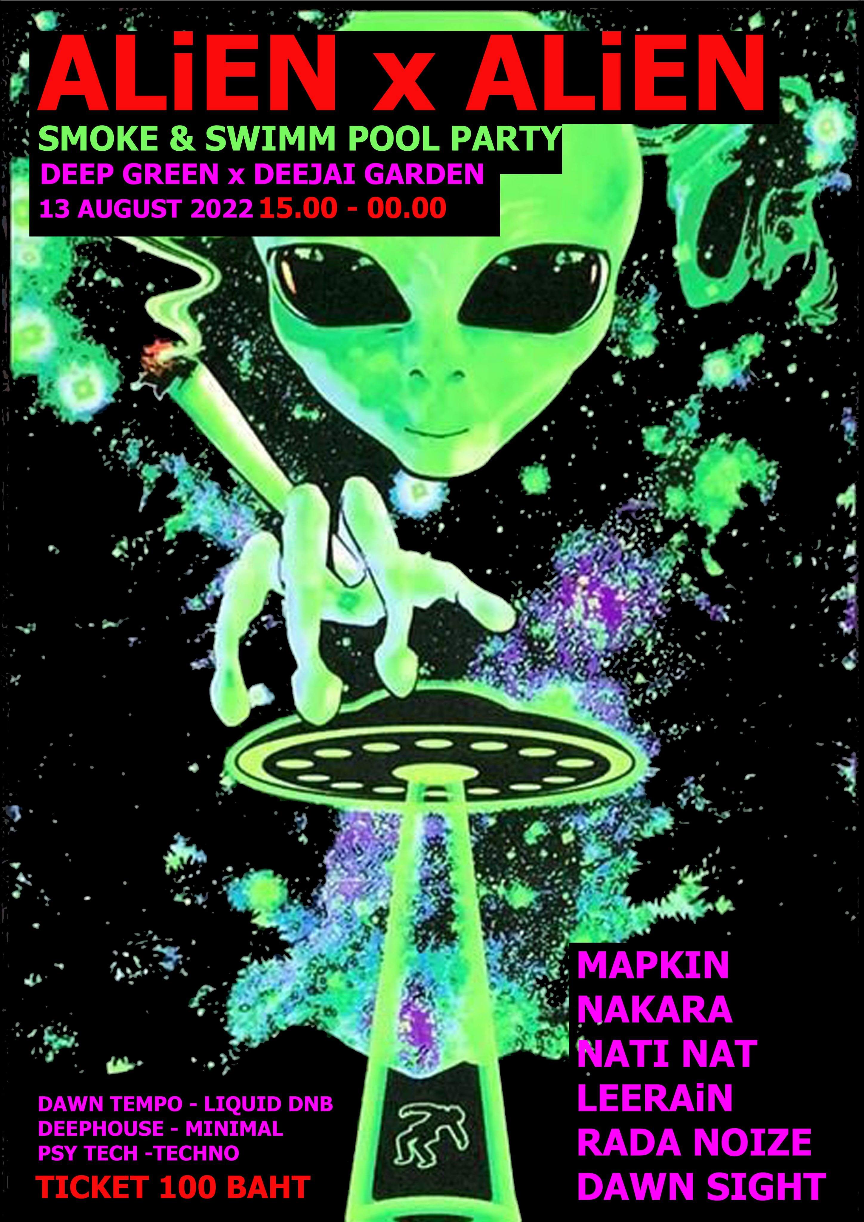 Alien x Alien SmXke & Swim Pool Party em Deejai Garden Chiang Mai ...