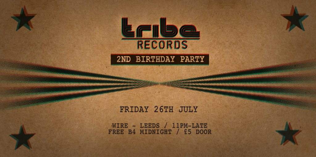 Tribe Records 2nd Birthday at Wire Club, Leeds
