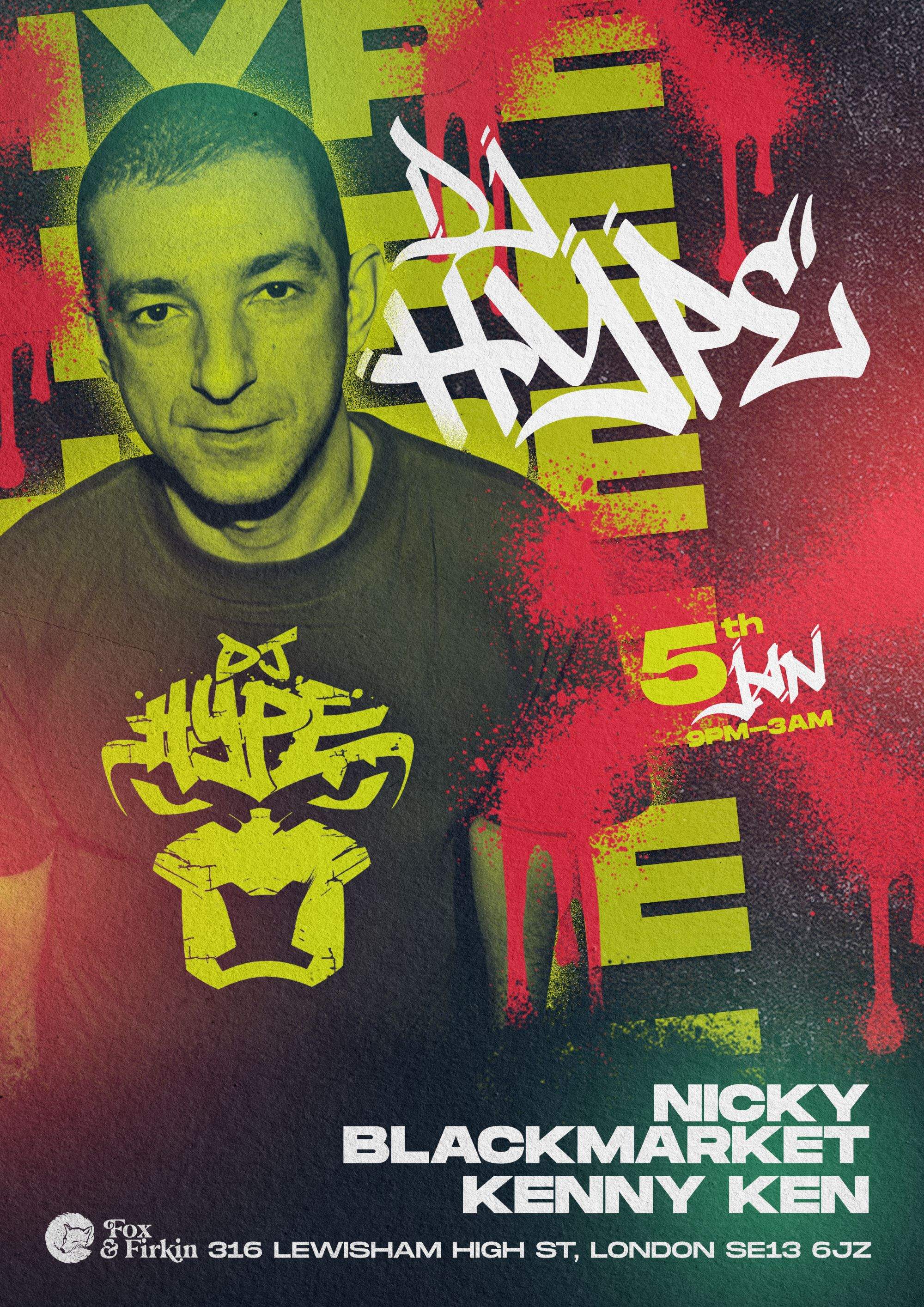 DJ Hype at The Fox and Firkin, London