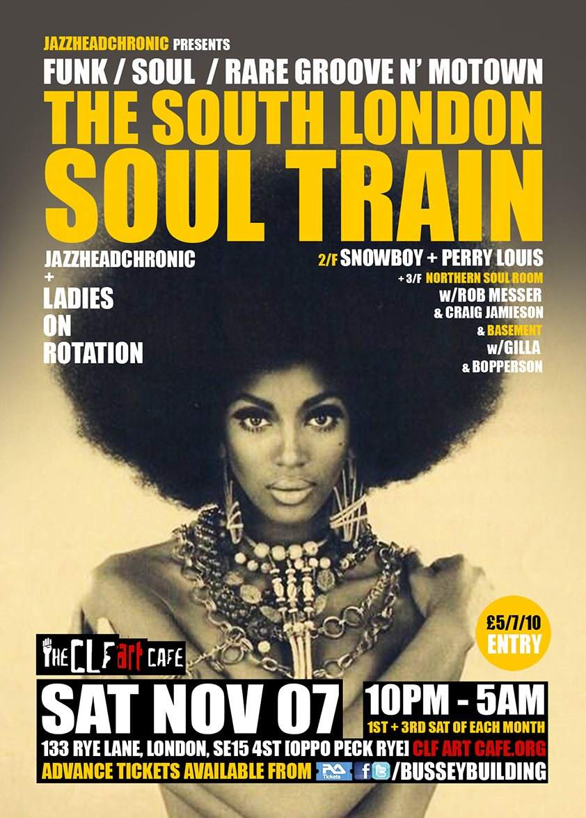 The South London Soul Train with Jazzheadchronic, Ladies on Rotation ...