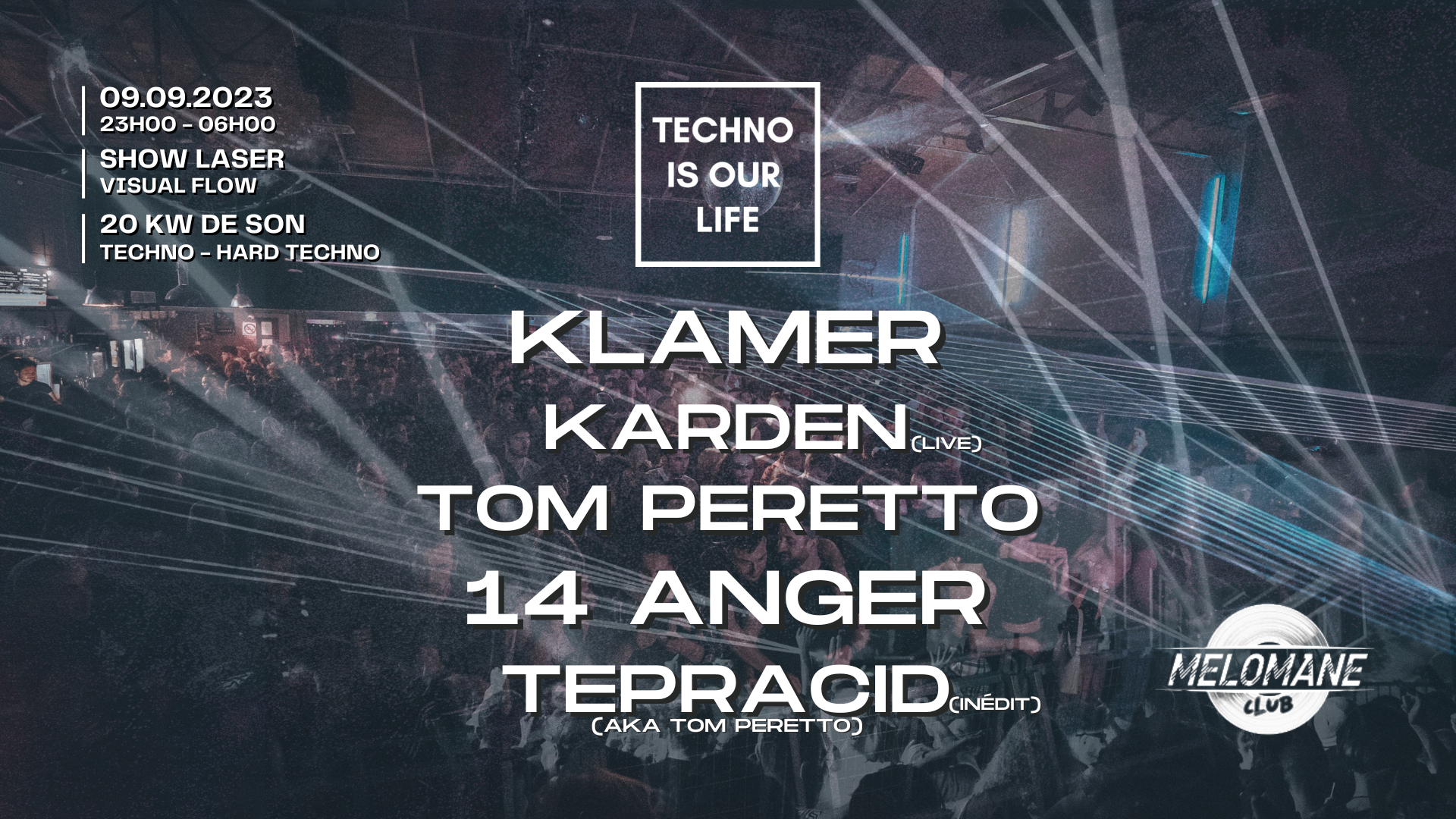 Techno Is Our Life with KLAMER - 14 Anger - Karden - Tom Peretto ...