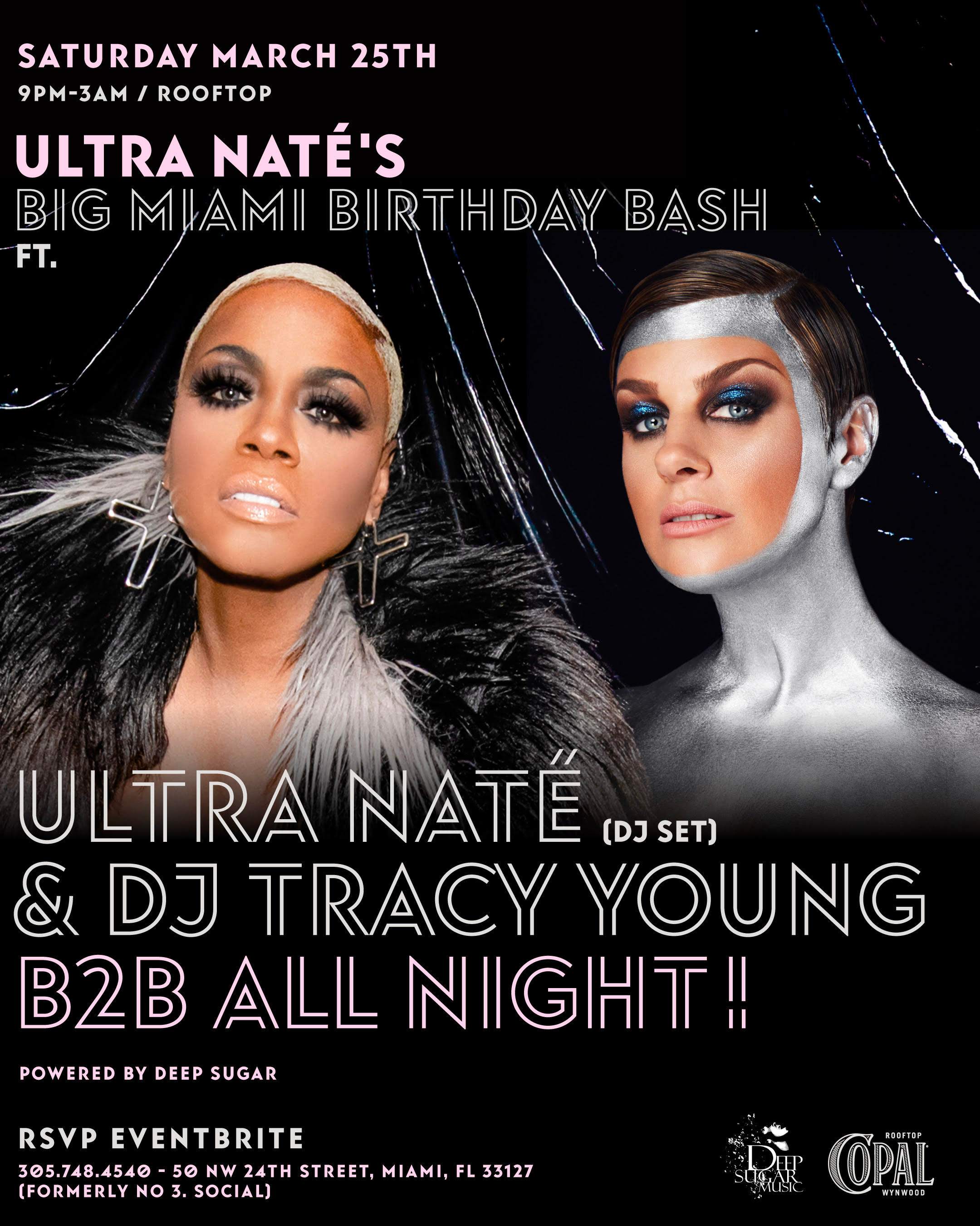 ULTRA NATE'S BIG MIAMI BIRTHDAY BASH ft Grammy Award Winning DJ Tracy ...