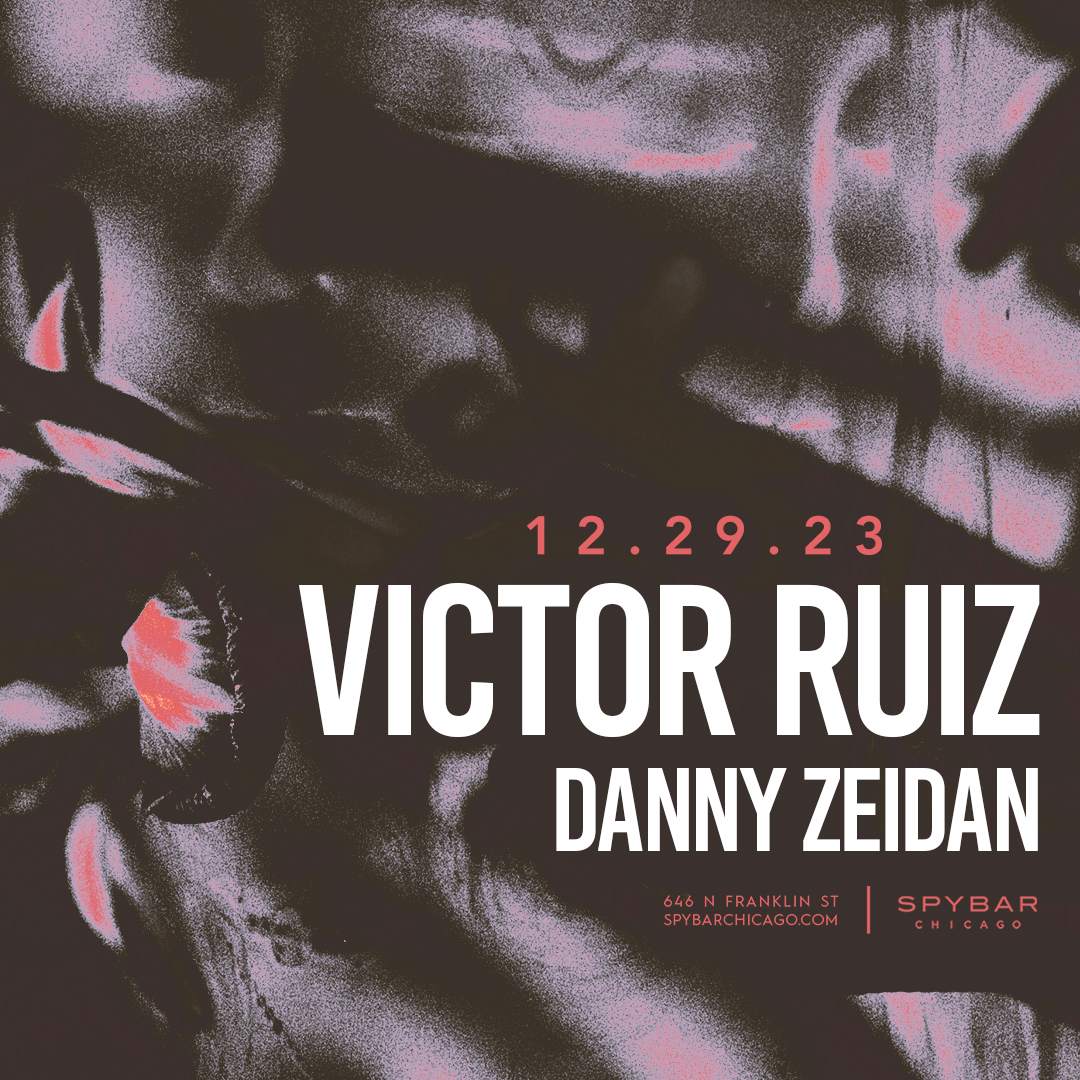 Victor Ruiz at Spybar, Chicago