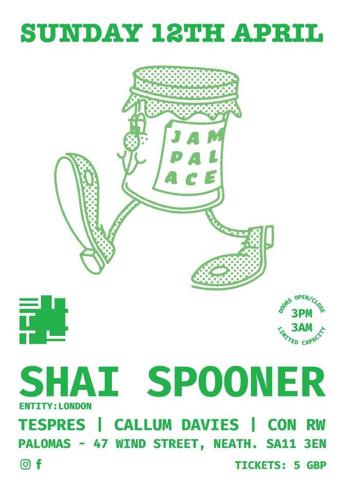 JAM PALACE 002 with Shai Spooner (Day & Night Party) at Palomas, West ...