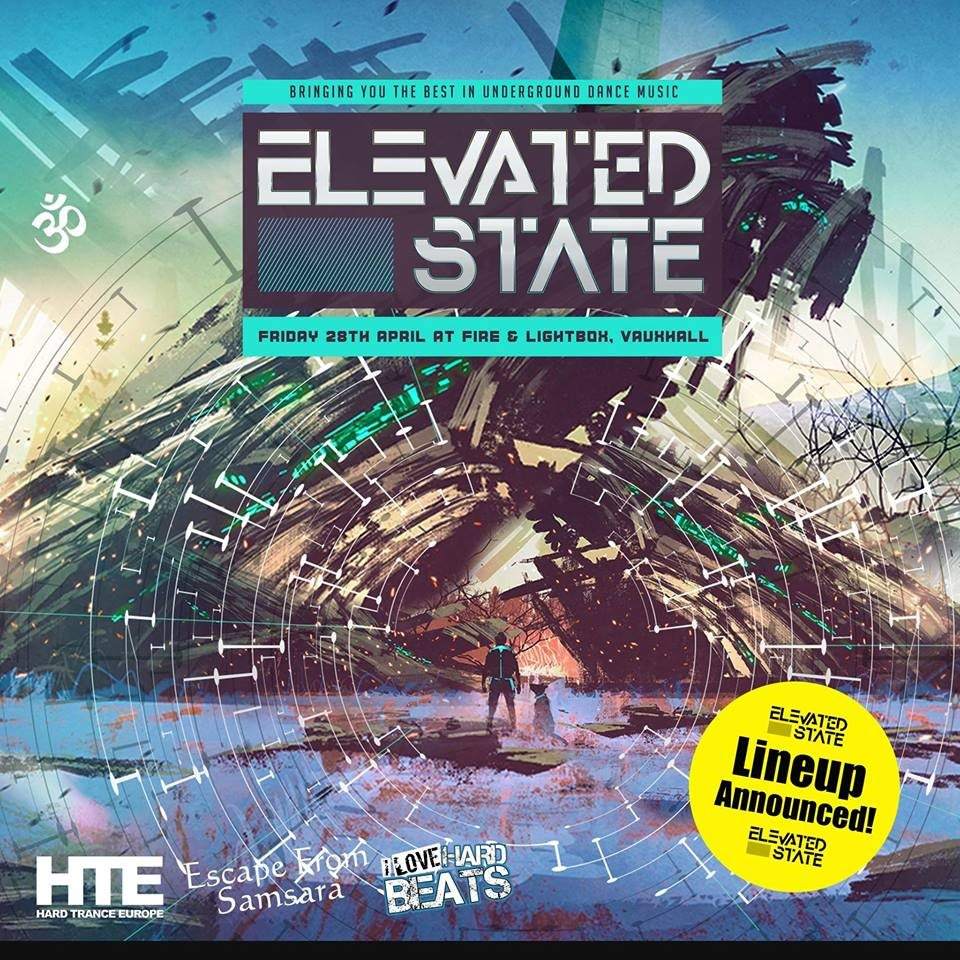 Escape From Samsara, I Love Hard Beats & Hard Trance Europe - Elevated State at Fire & Lightbox ...