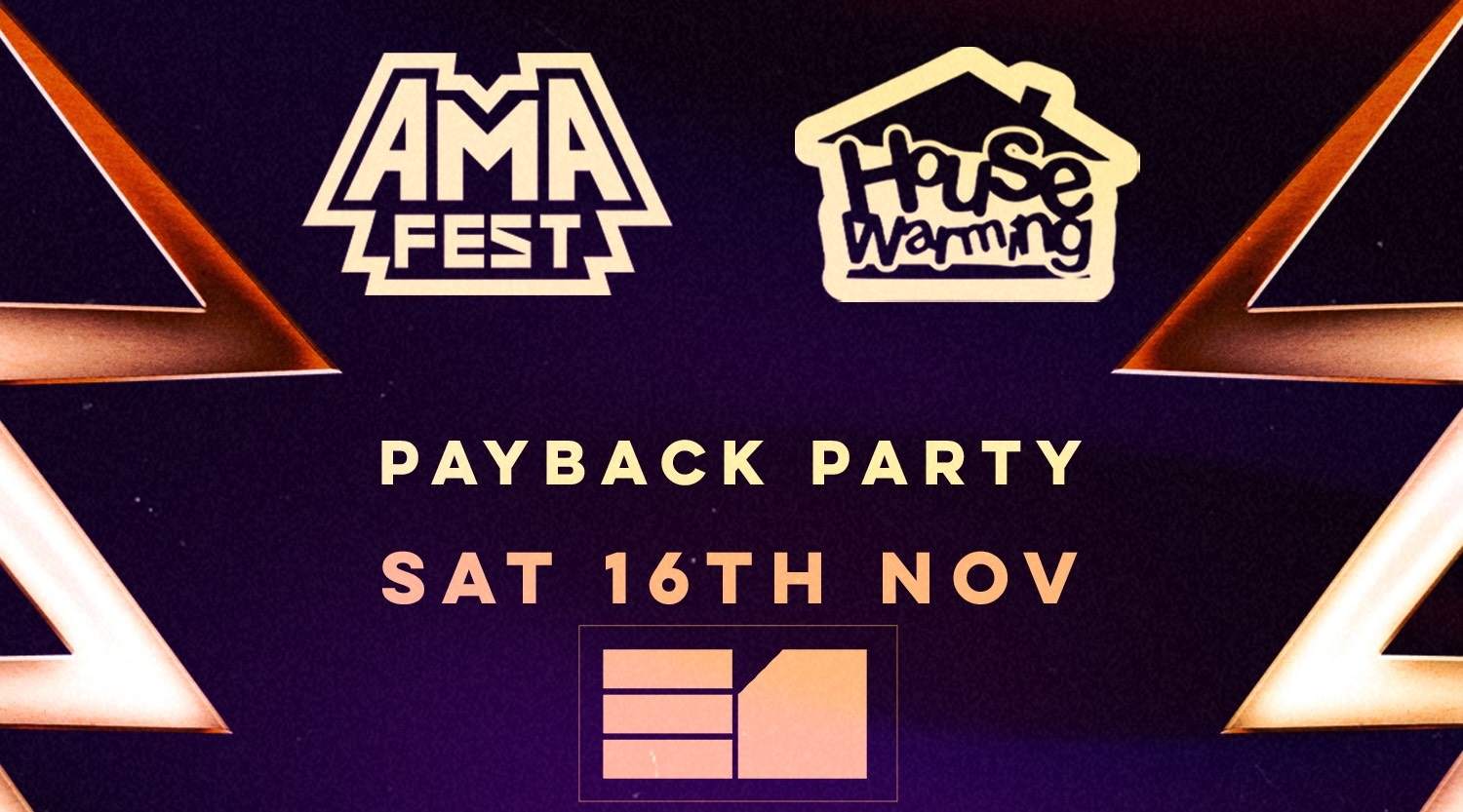 Amafest x House Warming at E1, London