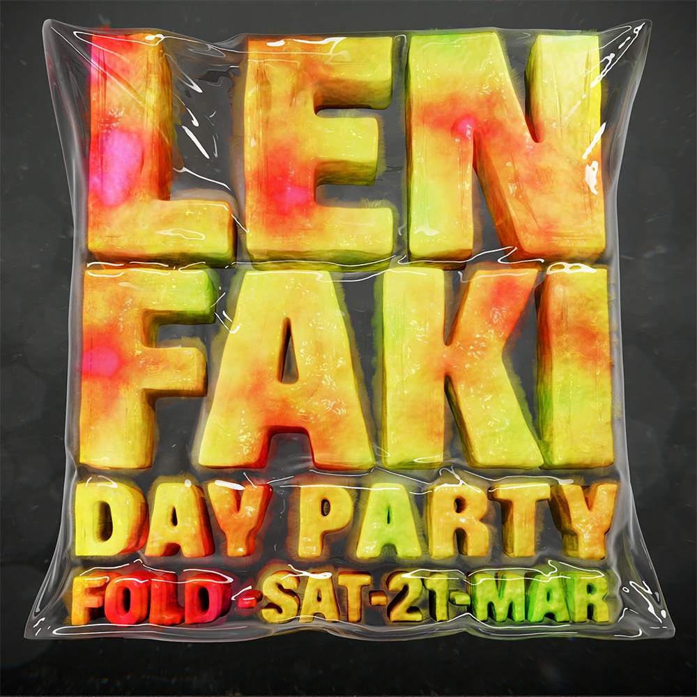 Len Faki (Day Party) @ FOLD at FOLD, London · Tickets