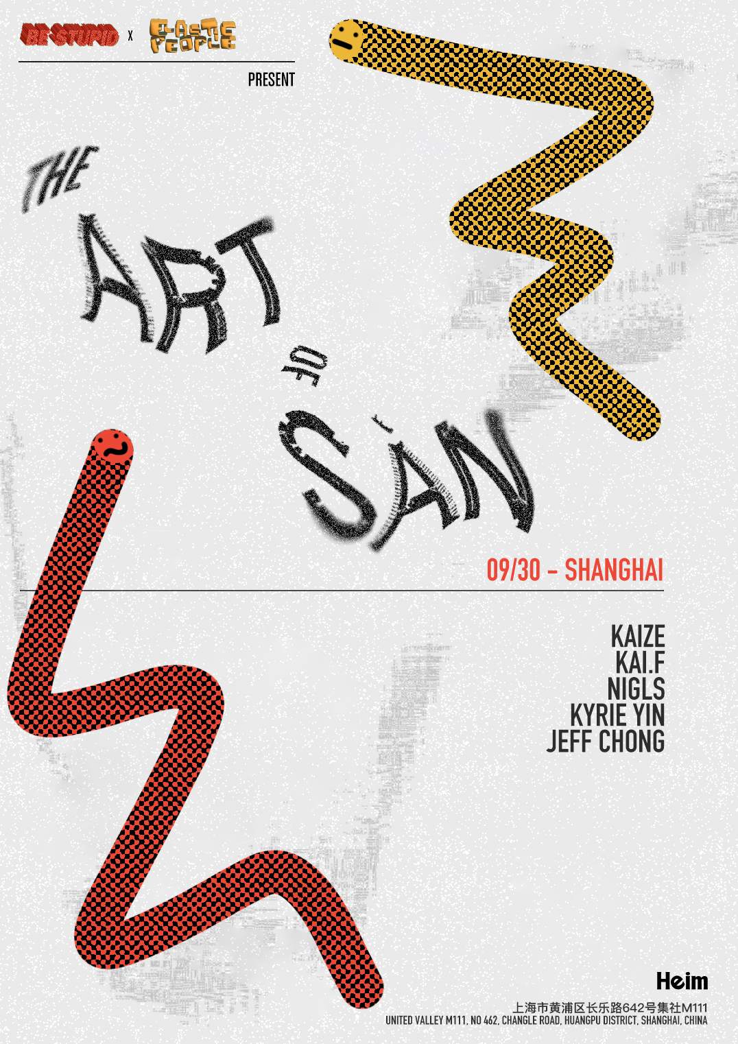 Be Stupid & Elastic People pres. The Art of Sàn Tour a Heim Shanghai ...