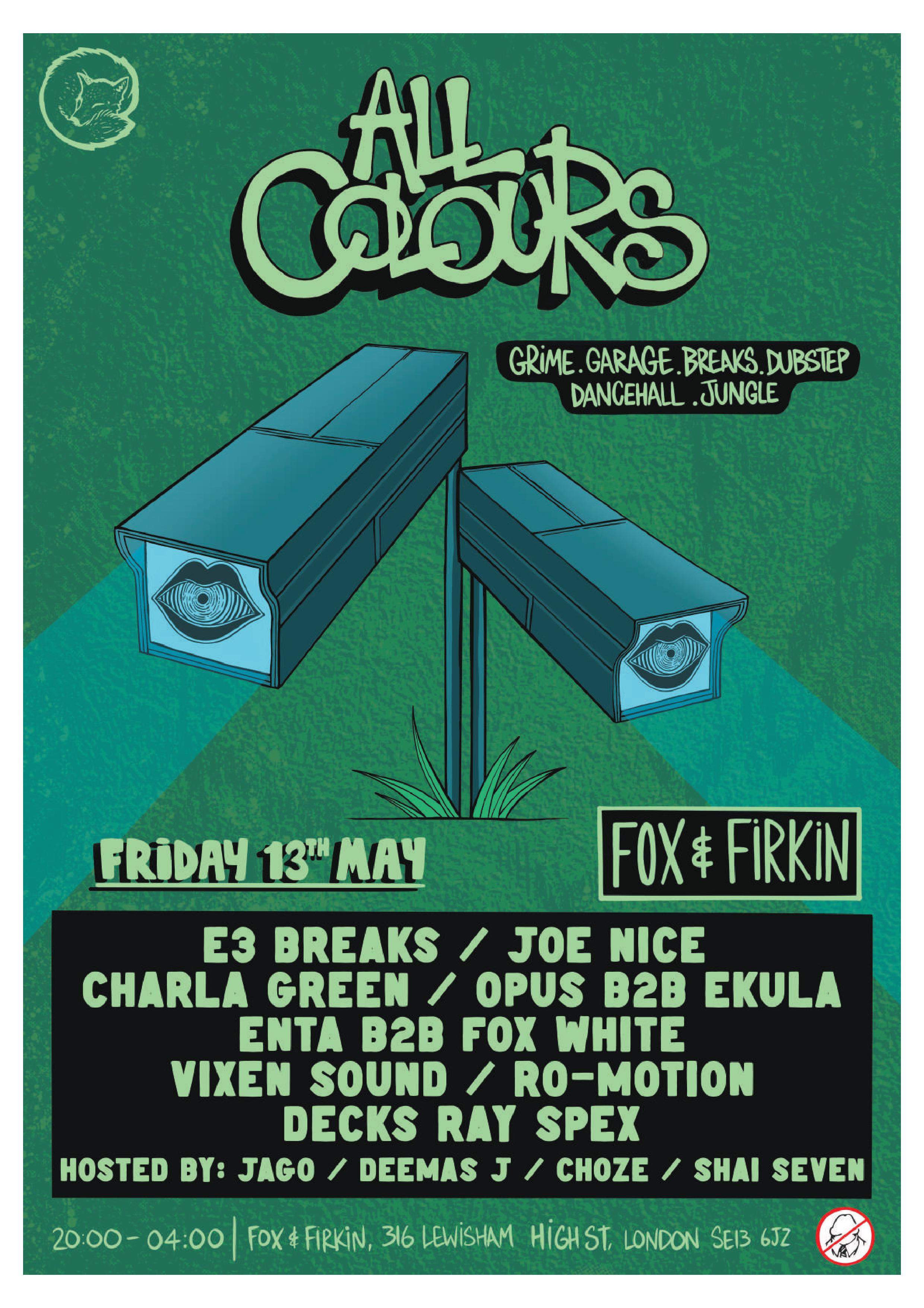 All Colours with E3 Breaks, Joe Nice, Charla Green, Opus B2B Ekula ...
